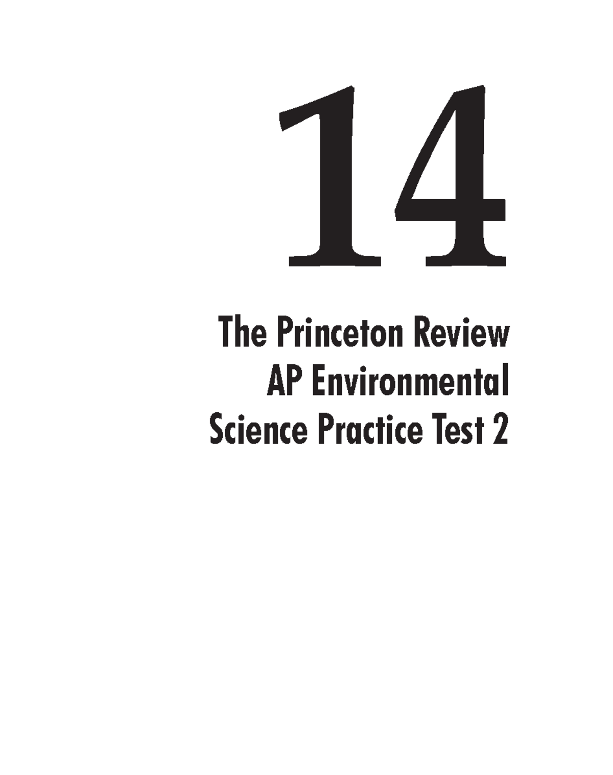ES Practice Test 2 - asdf - 14 The Princeton Review AP Environmental ...