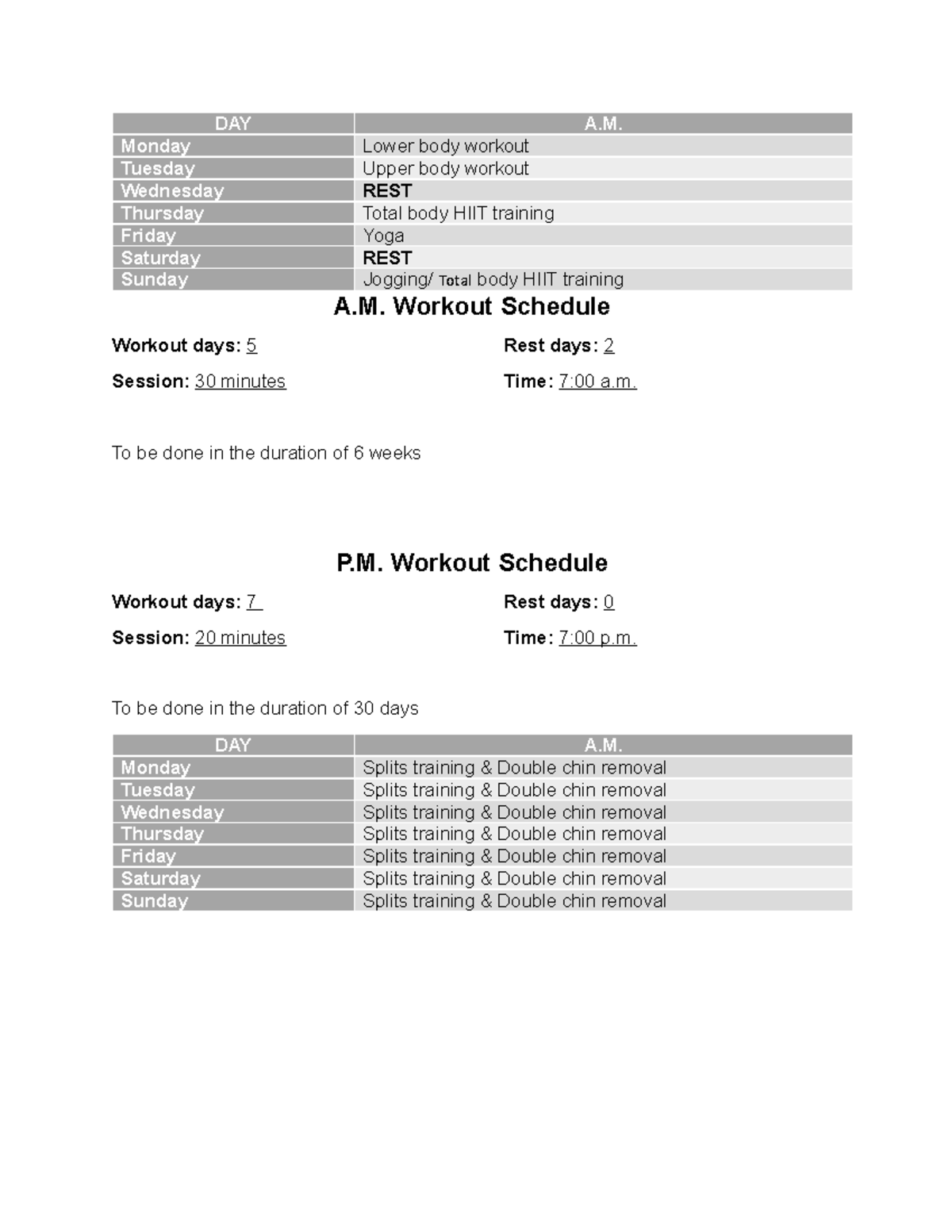 DAY - dasdasdasd - DAY A. Monday Lower body workout Tuesday Upper body ...