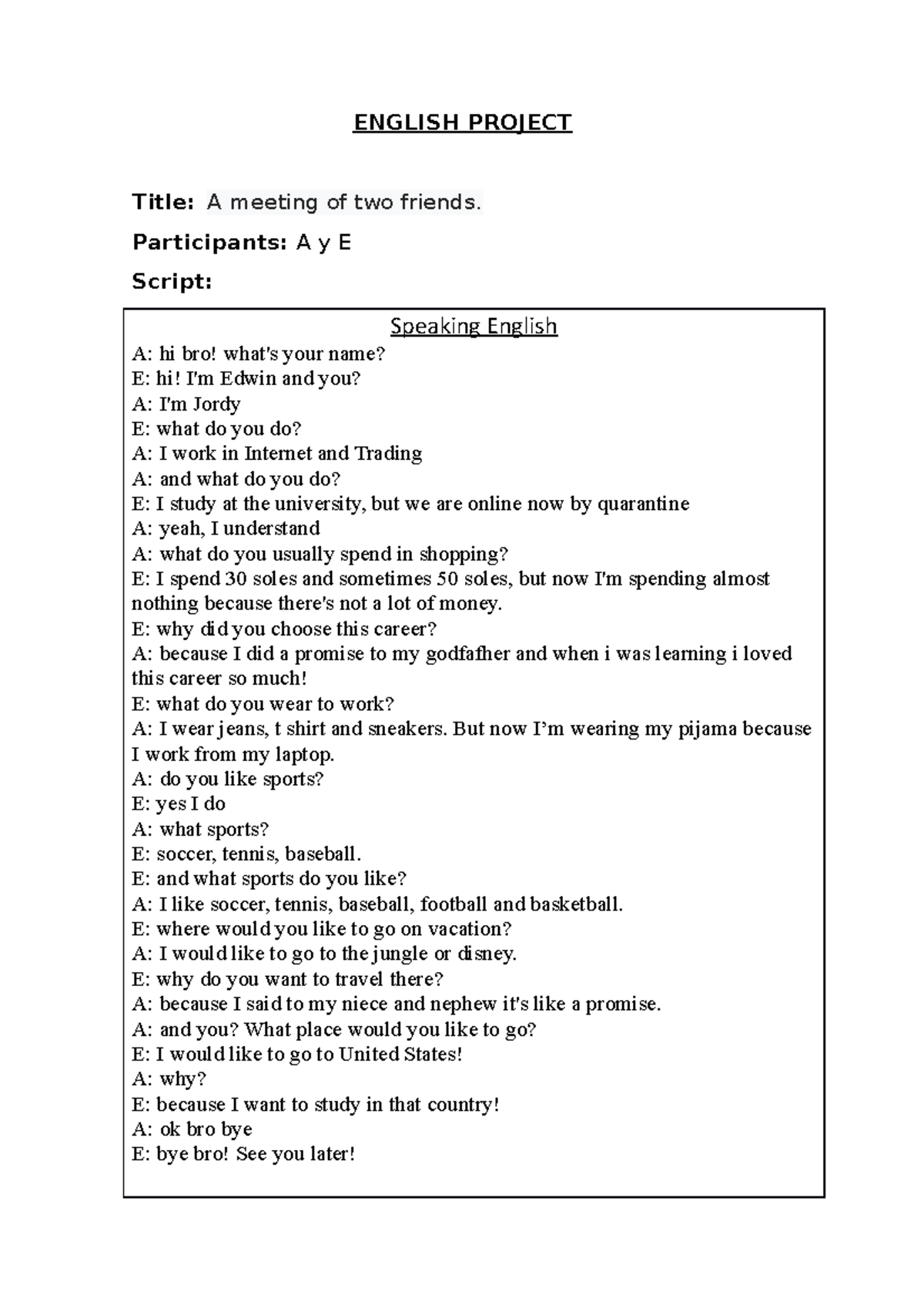 English Project 2020 -2 - ENGLISH PROJECT Title: A meeting of two ...