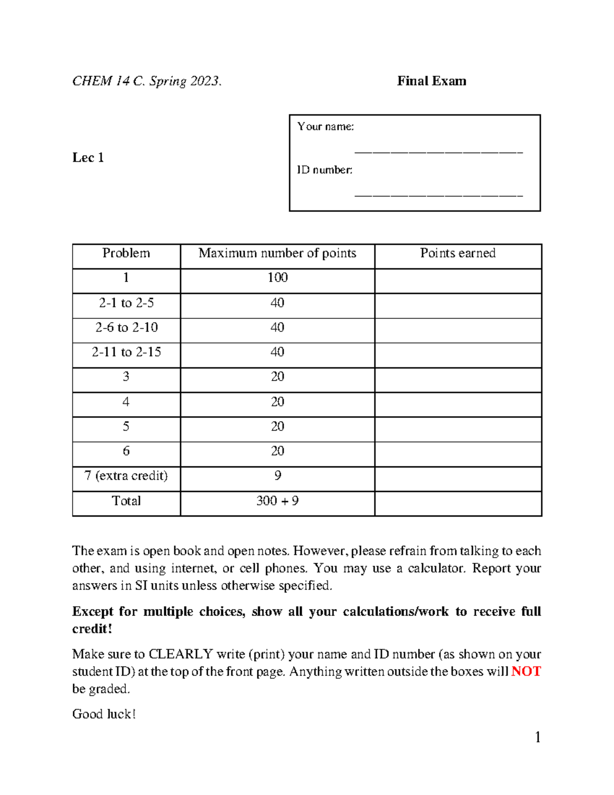 23S CHEM14C Final Practice - CHEM 14 C. Spring 2023. Final Exam Lec 1 ...