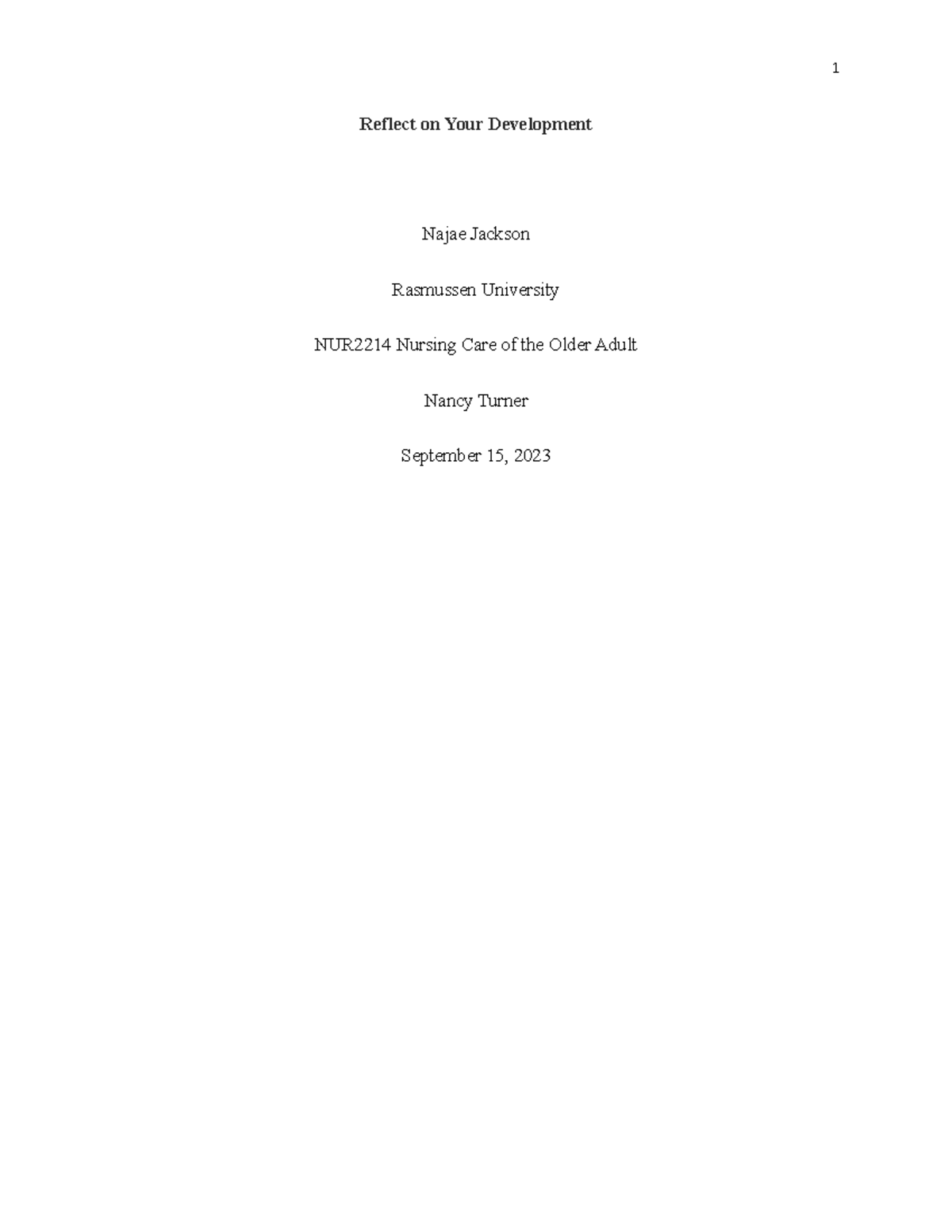 Reflect On Your Development - Reflect on Your Development Najae Jackson ...