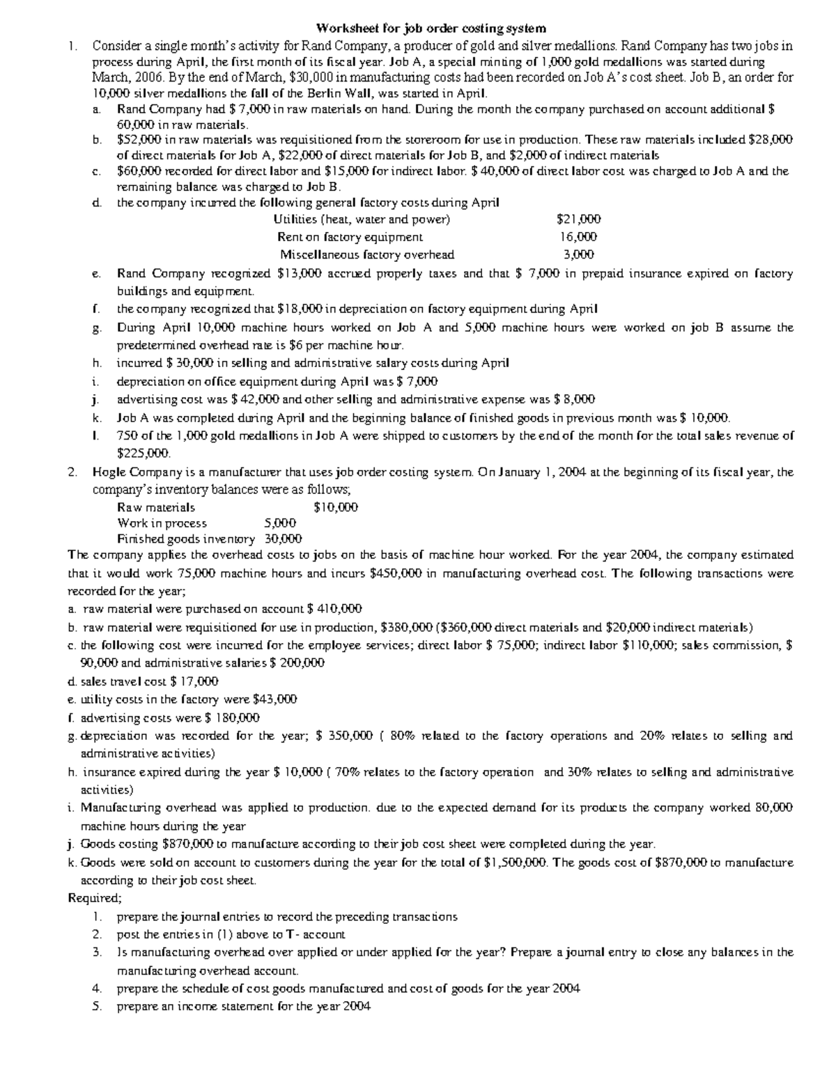 Example of job order costing system - Worksheet for job order costing ...