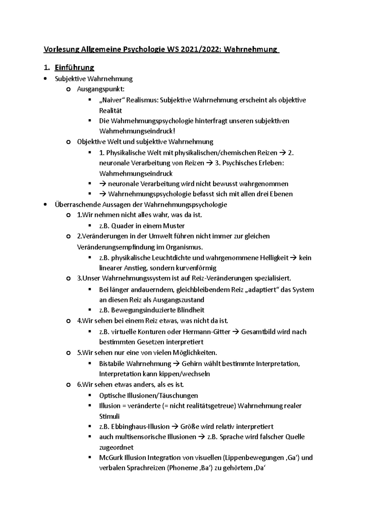 Vorlesung Allgemeine Psychologie WS 2021 - Einführung Subjektive Wahrnehmung o Ausgangspunkt ...