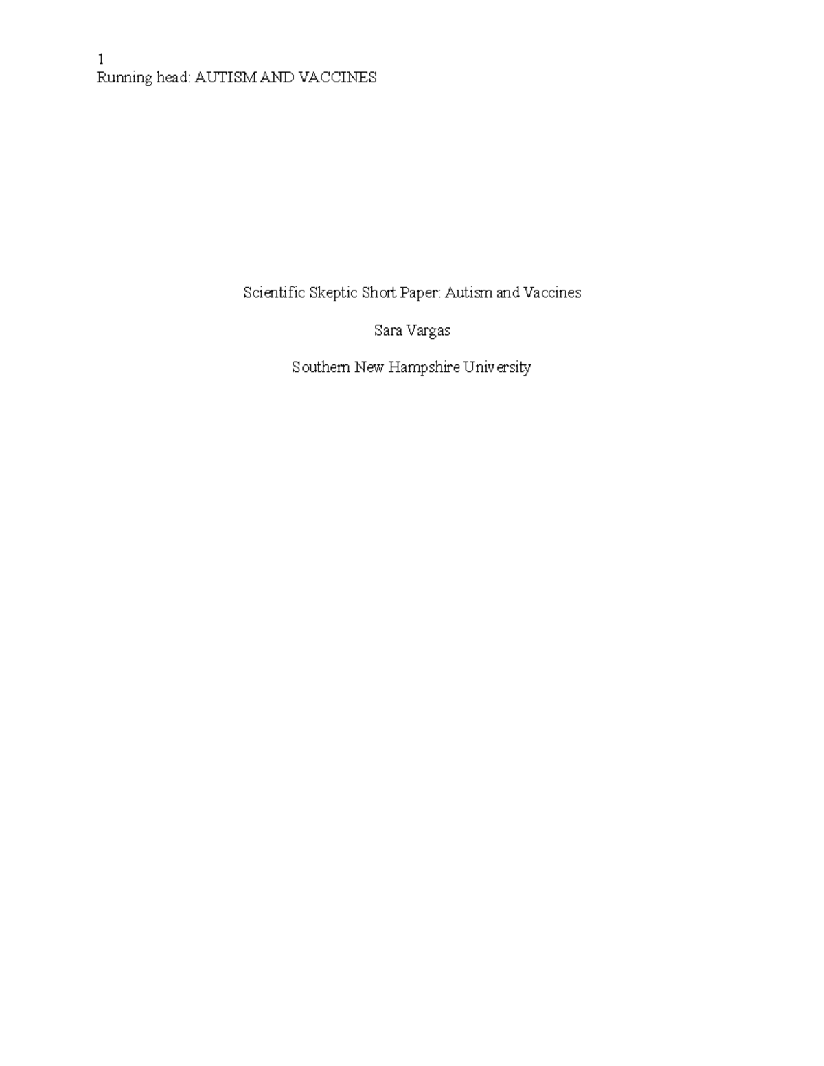 Scientific Skeptic Short Paper - Autism and Vaccines - This has been ...