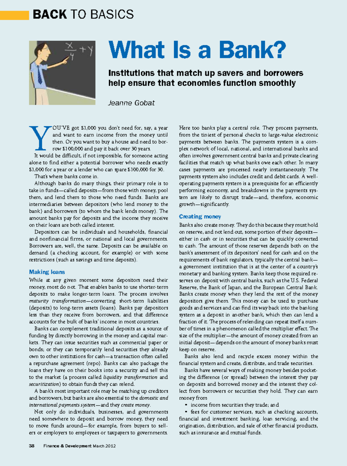 Bank basics in our economy - 38 Finance & Development March 2012 Y oU ...