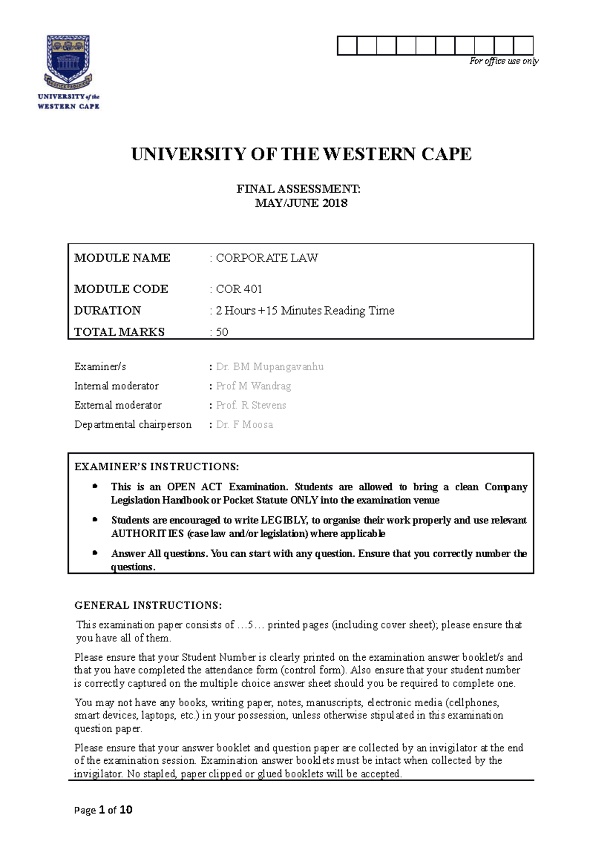Final Assessment May-June 2018 - For office use only UNIVERSITY OF THE ...