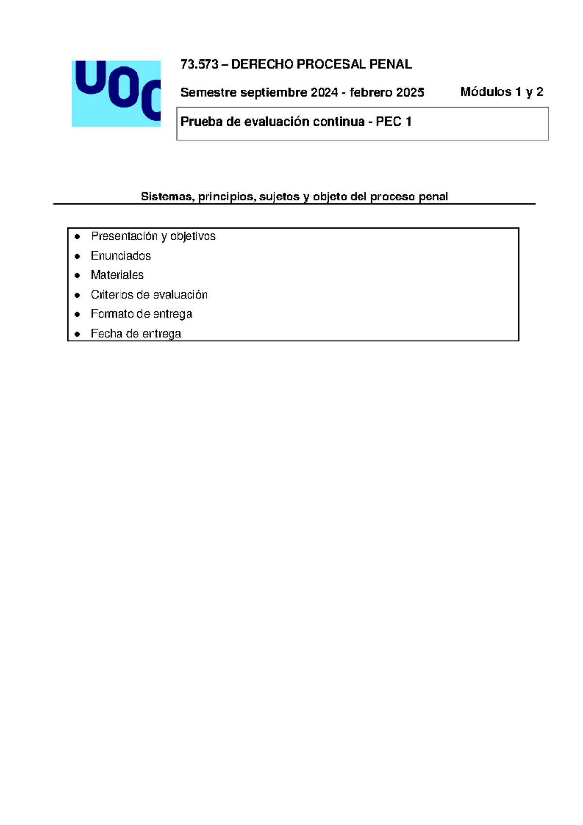 73573 PEC1-5 - PAC 1 - 73 – DERECHO PROCESAL PENAL Semestre septiembre 2024 - febrero 2025 ...