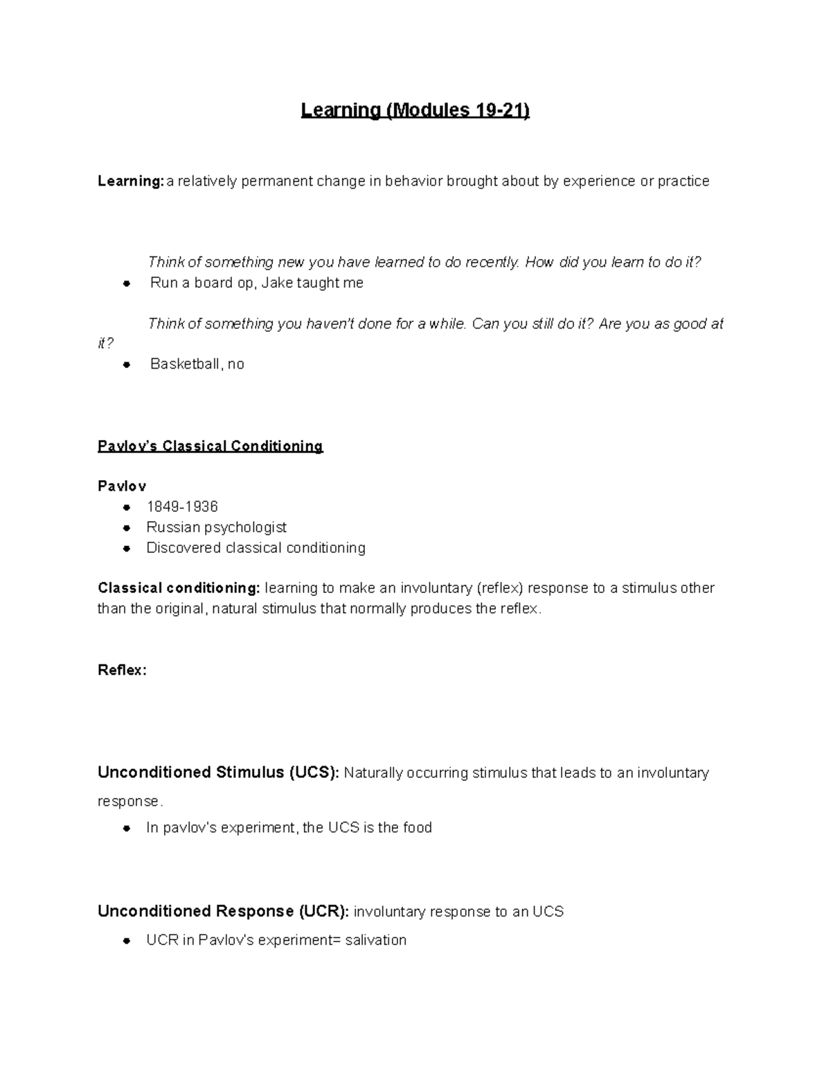 Psych 100 Section 6 - lecture notes - Learning (Modules 19-21) Learning ...