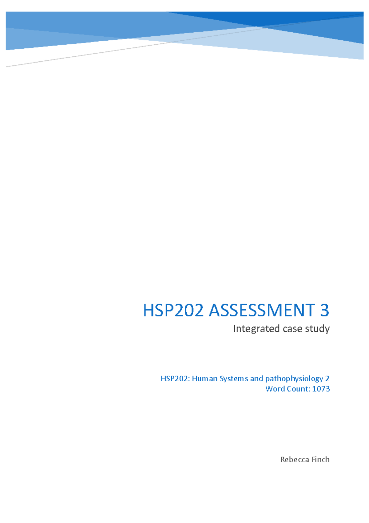 HSP 202 - HSP202 essay - Rebecca Finch HSP202: Human Systems and ...