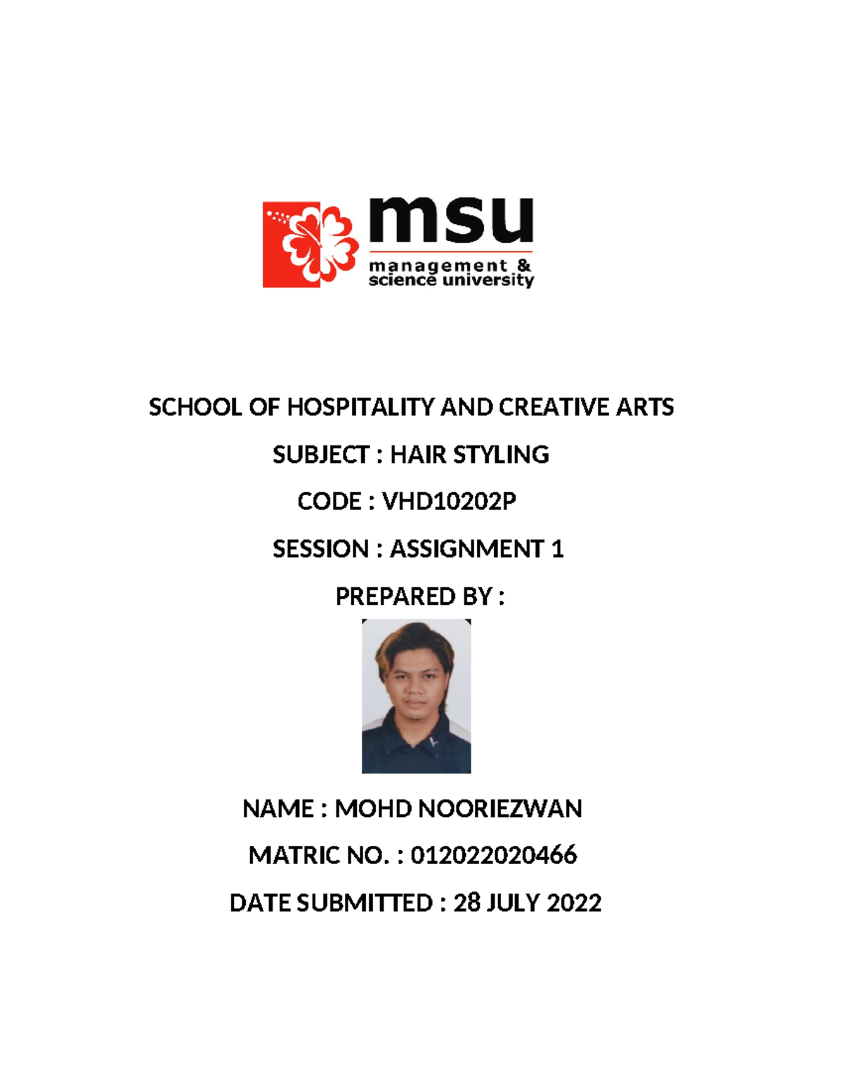 Assignment HAIR Styling - SCHOOL OF HOSPITALITY AND CREATIVE ARTS ...
