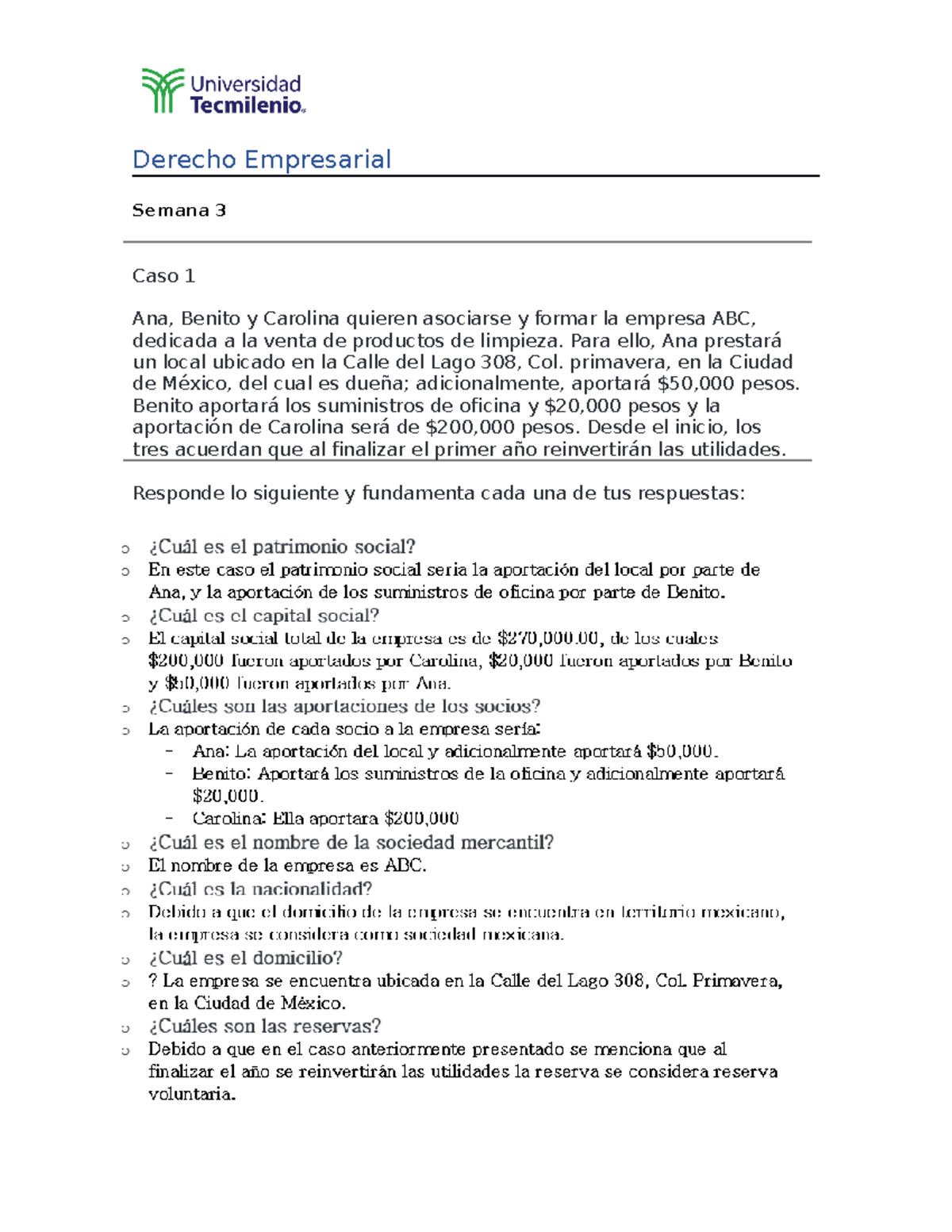 Derecho Empresarial 3 - Semana 3 - Derecho Empresarial Semana 3 Caso 1 Ana, Benito y Carolina ...