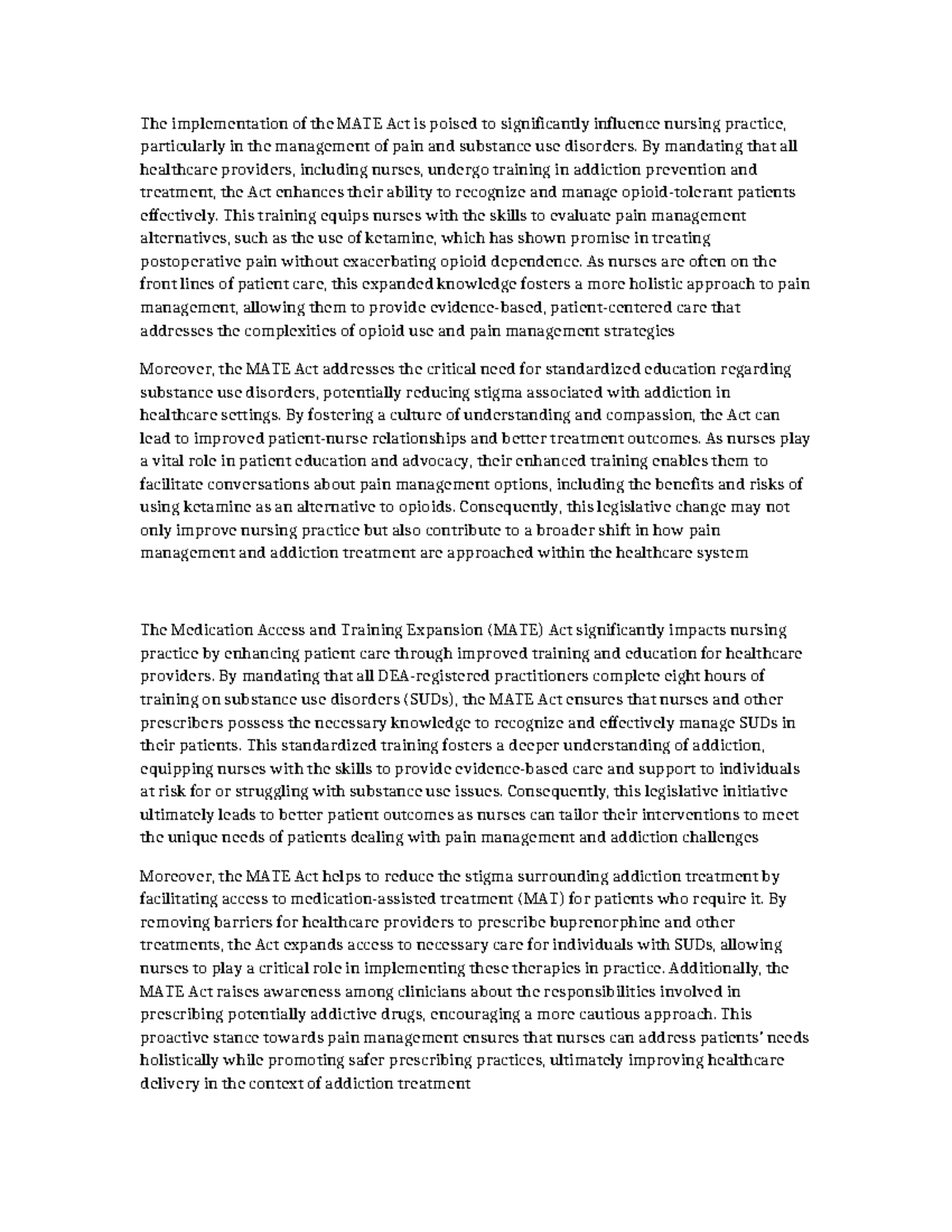 Doc - course assignment for nursing class - The implementation of the MATE Act is poised to ...