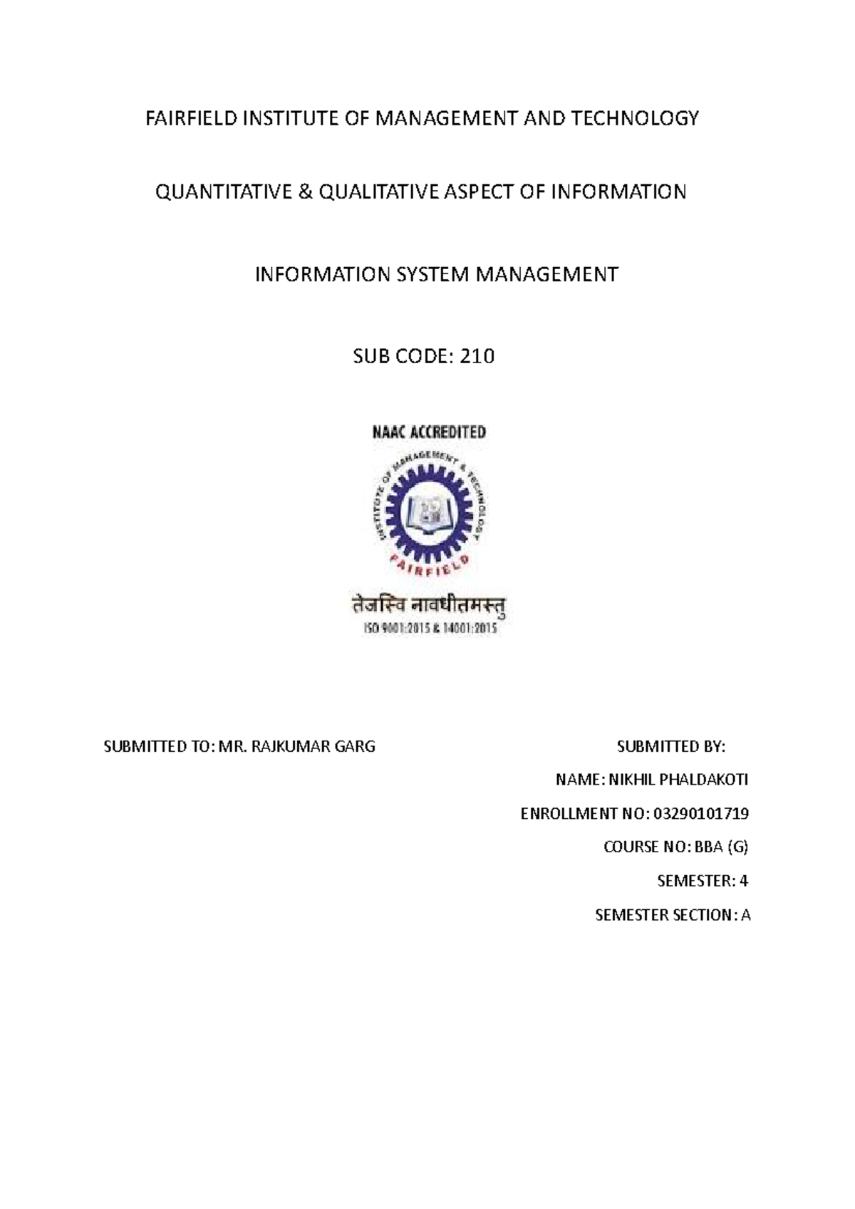 4th sem info file - Assignment of Information system management of BBA ...