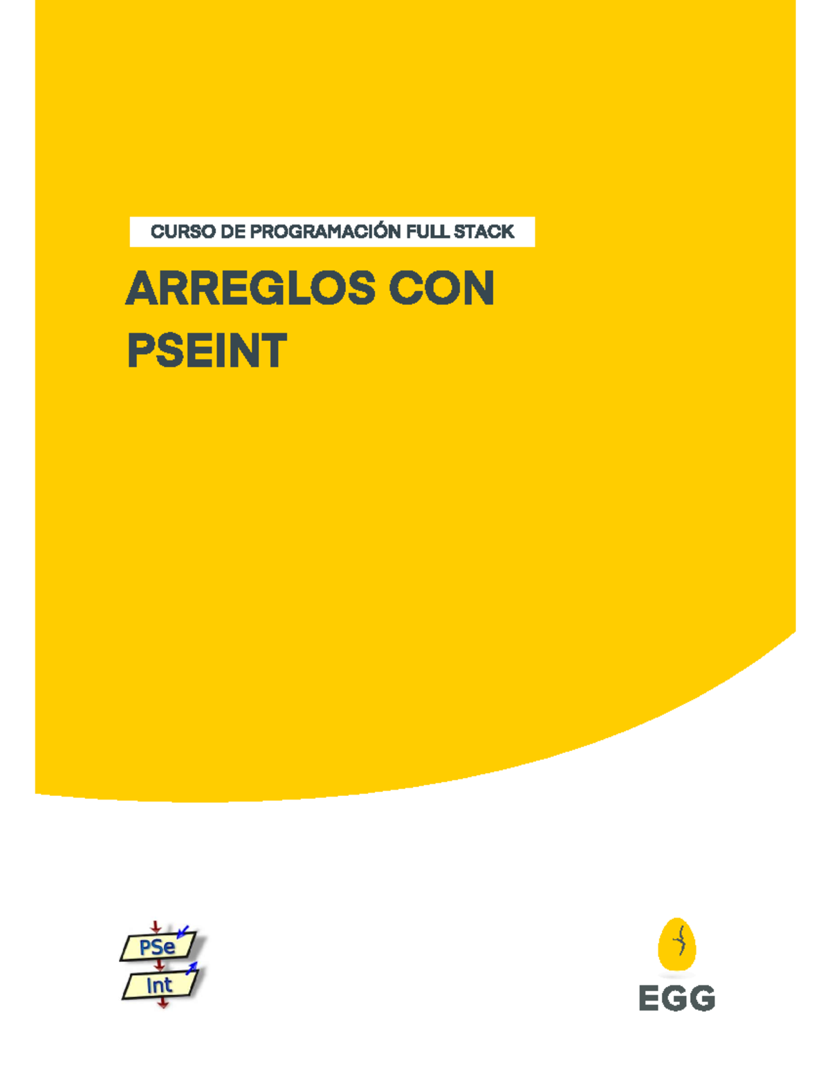Guia Pseint - 4 - El pdf - GUÍA DE ARREGLOS ARREGLOS En guías previas la manera de manipular ...