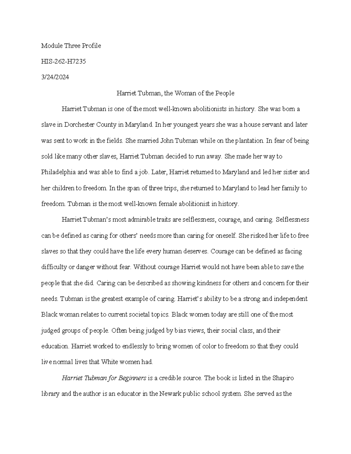 HIS262 Historical Figure - Module Three Profile HIS-262-H 3/24/ Harriet ...