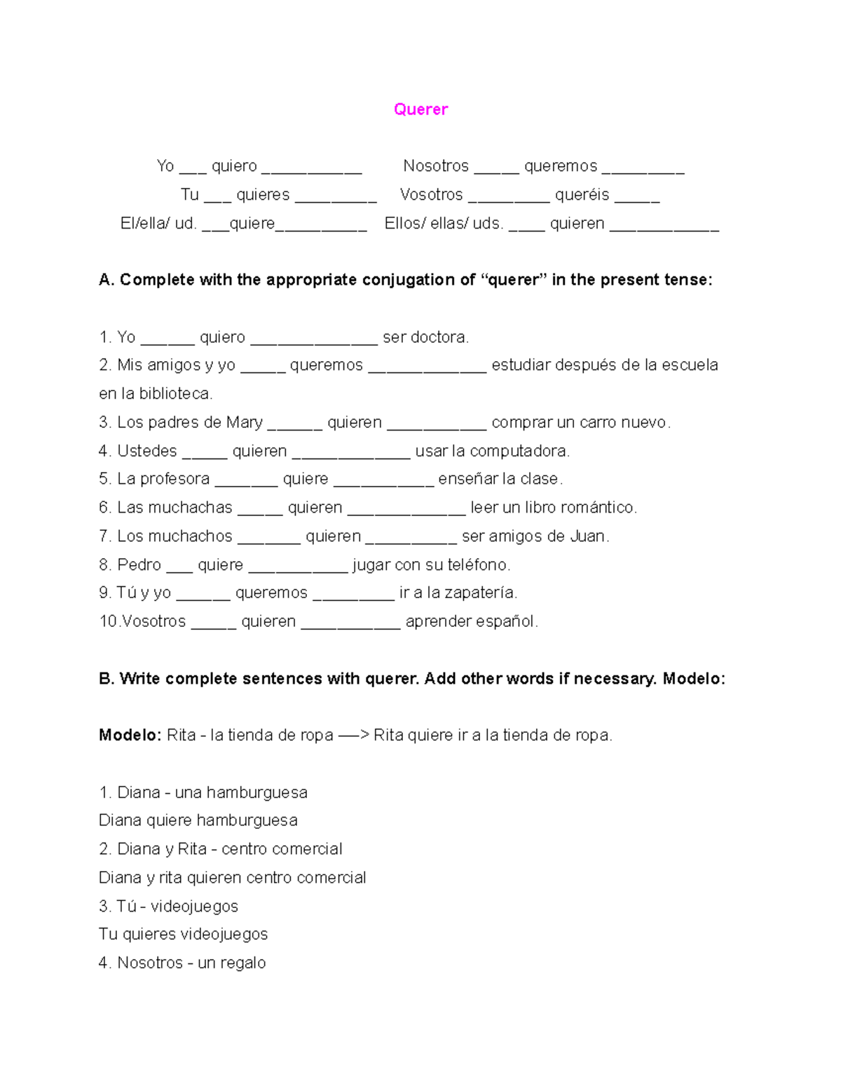 Querer Activity - Querer Yo ___ quiero ___________ Nosotros ...