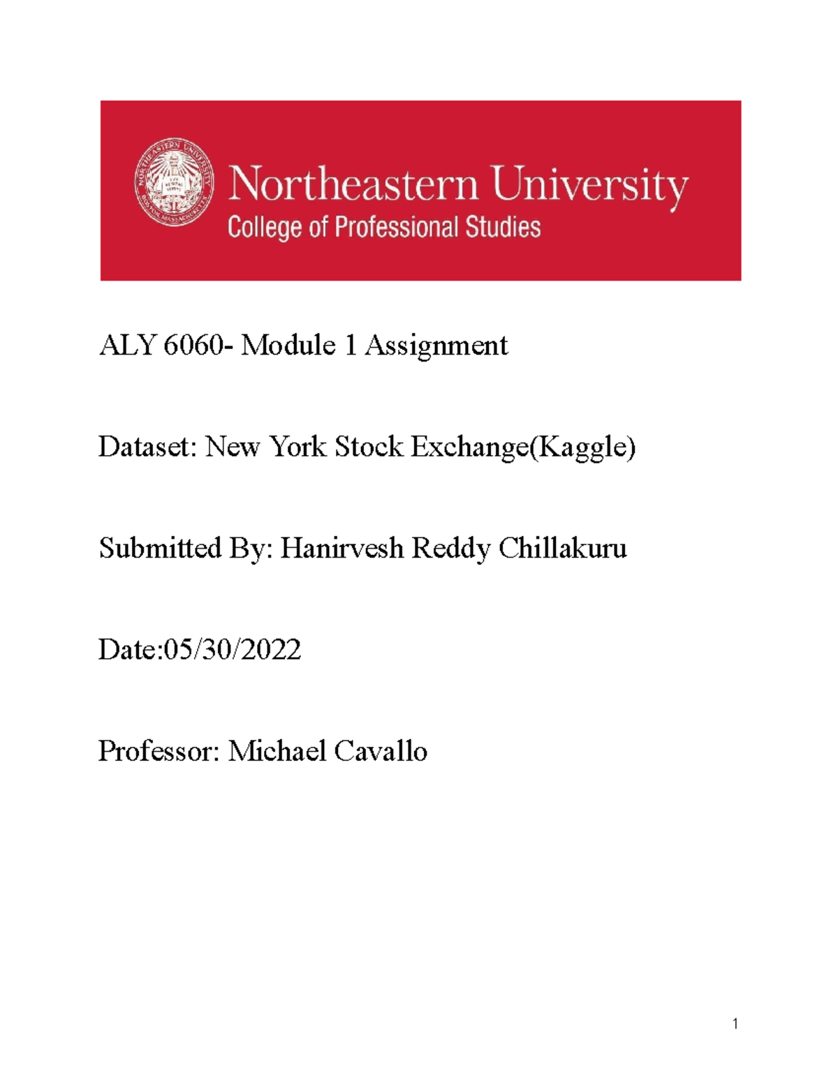Module 1 Assingment (ALY 6060) - ALY 6060- Module 1 Assignment Dataset ...