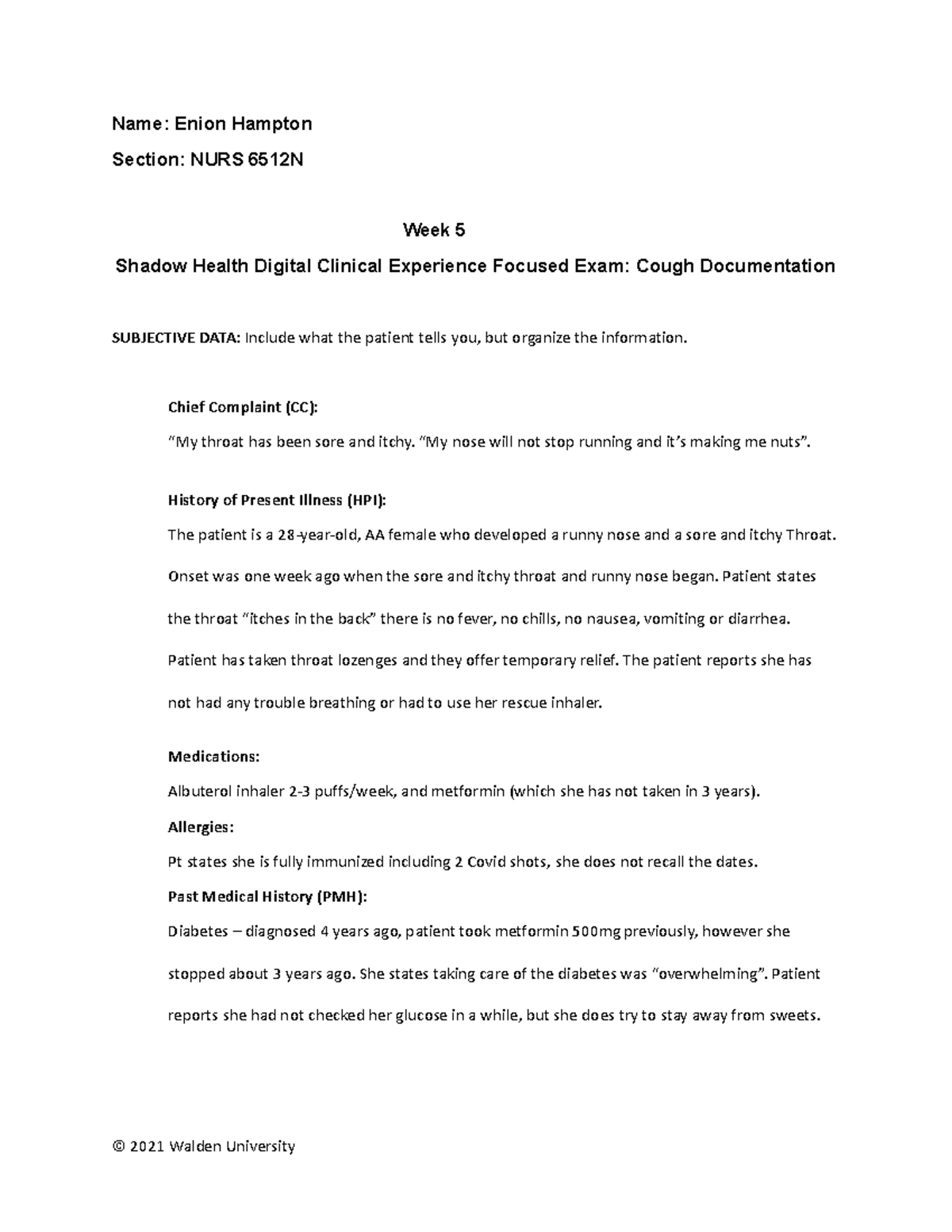 Week 5 SH Focused Cough Template - NURS 6512 - Walden - Studocu