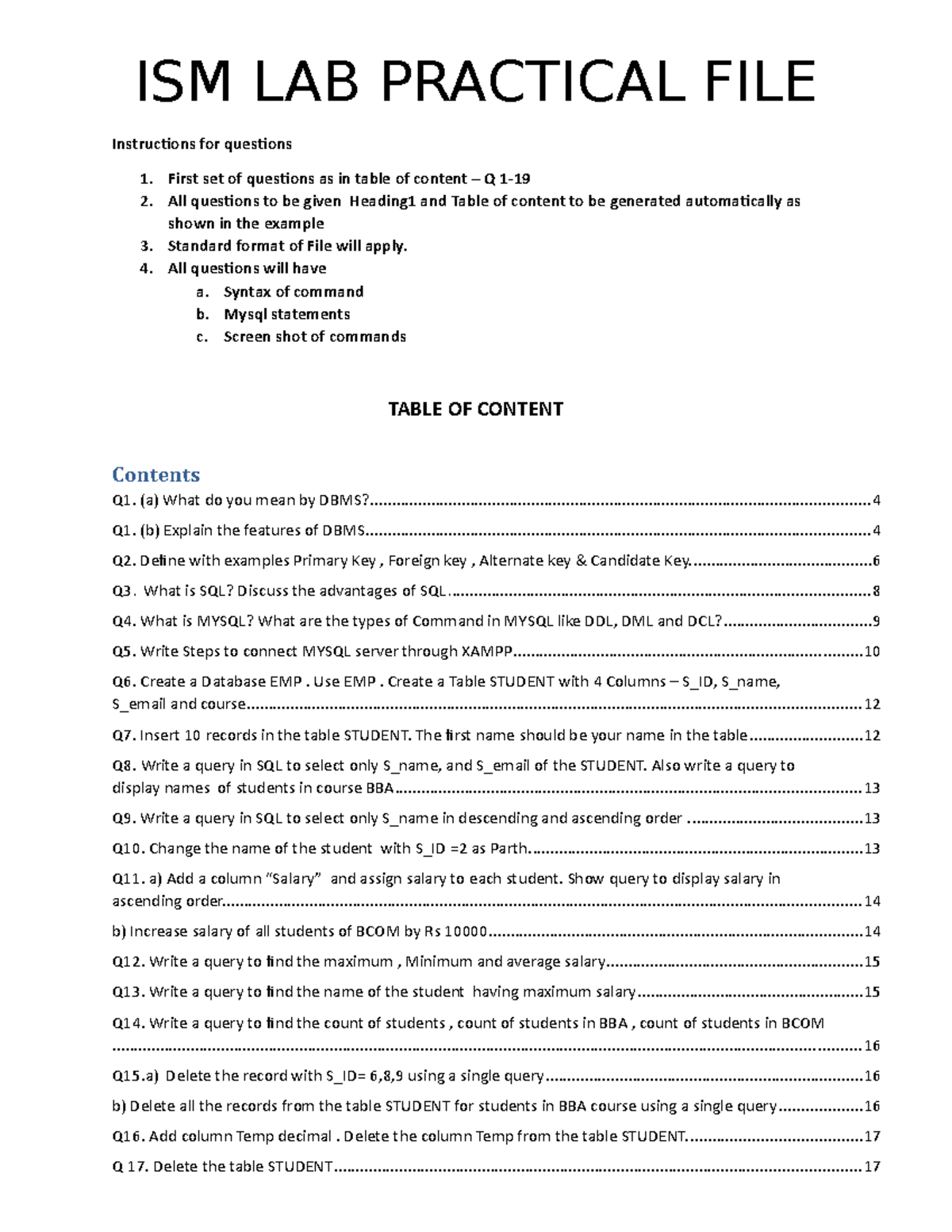 ISM LAB Practical FILE Questions 4 Dec - ISM LAB PRACTICAL FILE Instrucions for quesions 1 ...