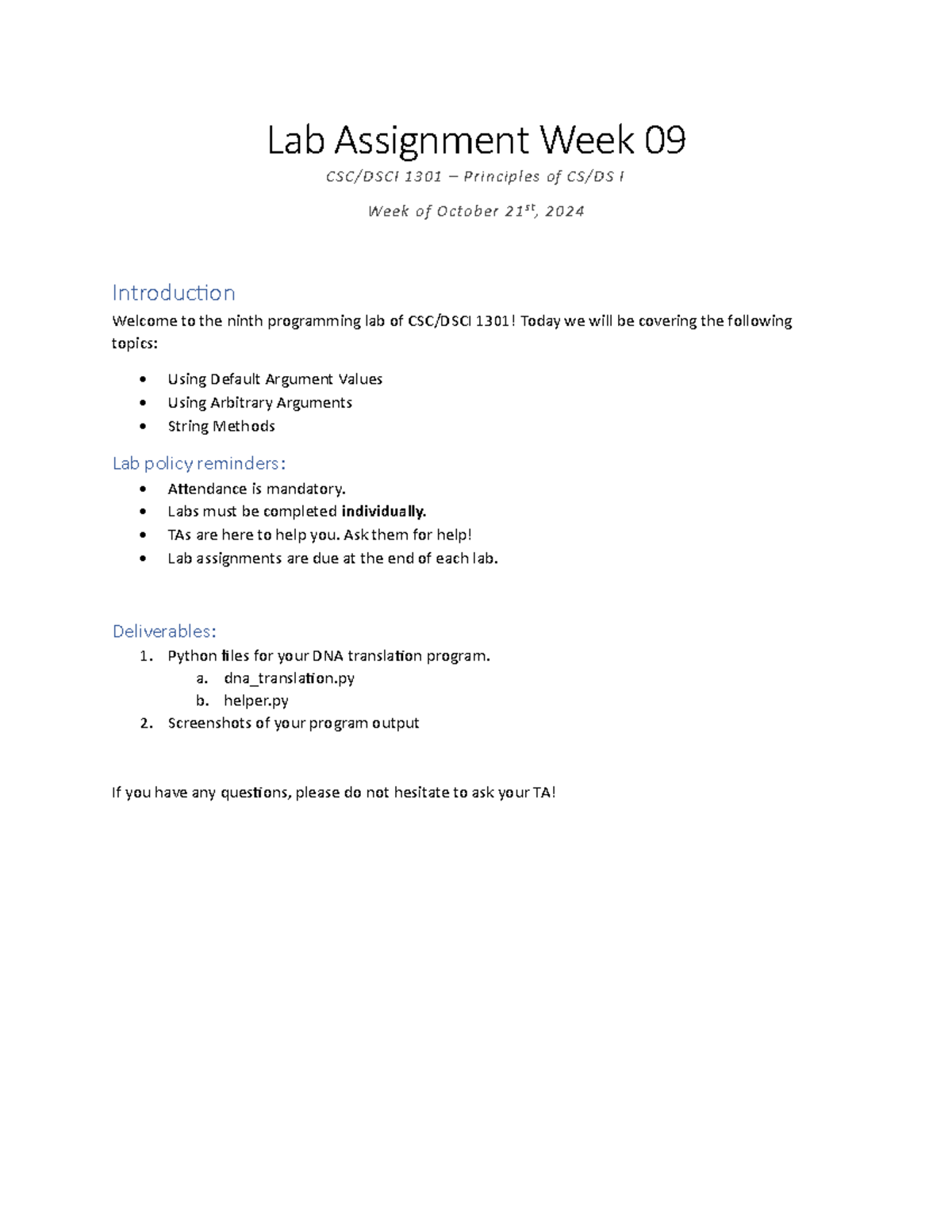Lab Assignment Week 09 - Labs must be completed individually. TAs are ...