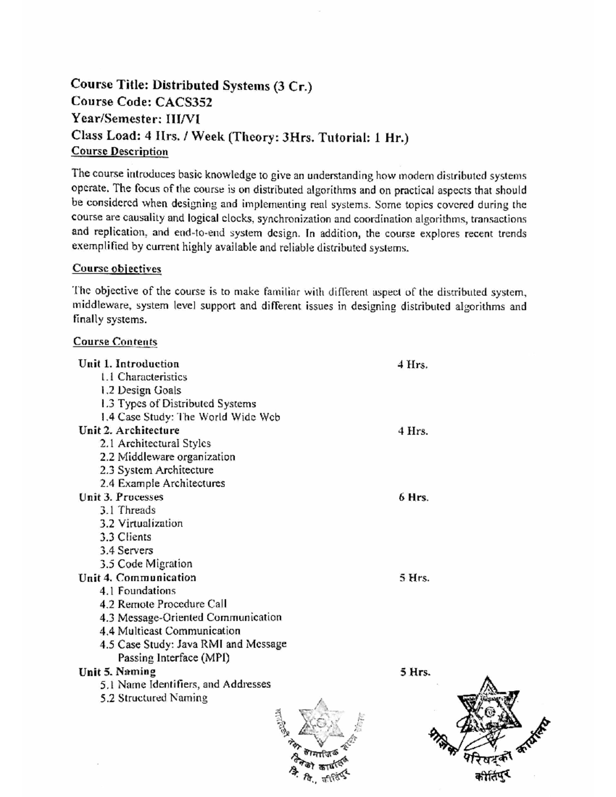 Sixthsem Distributedsystems Course Title Distributed Systems 3 Cr Course Code Cacs352