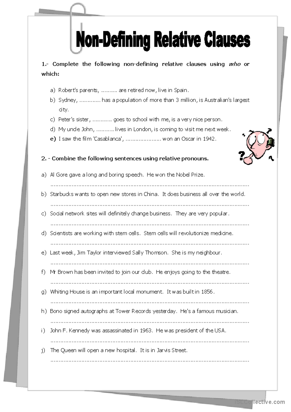 Non-defining relative clauses - 1.- Complete the following non-defining ...