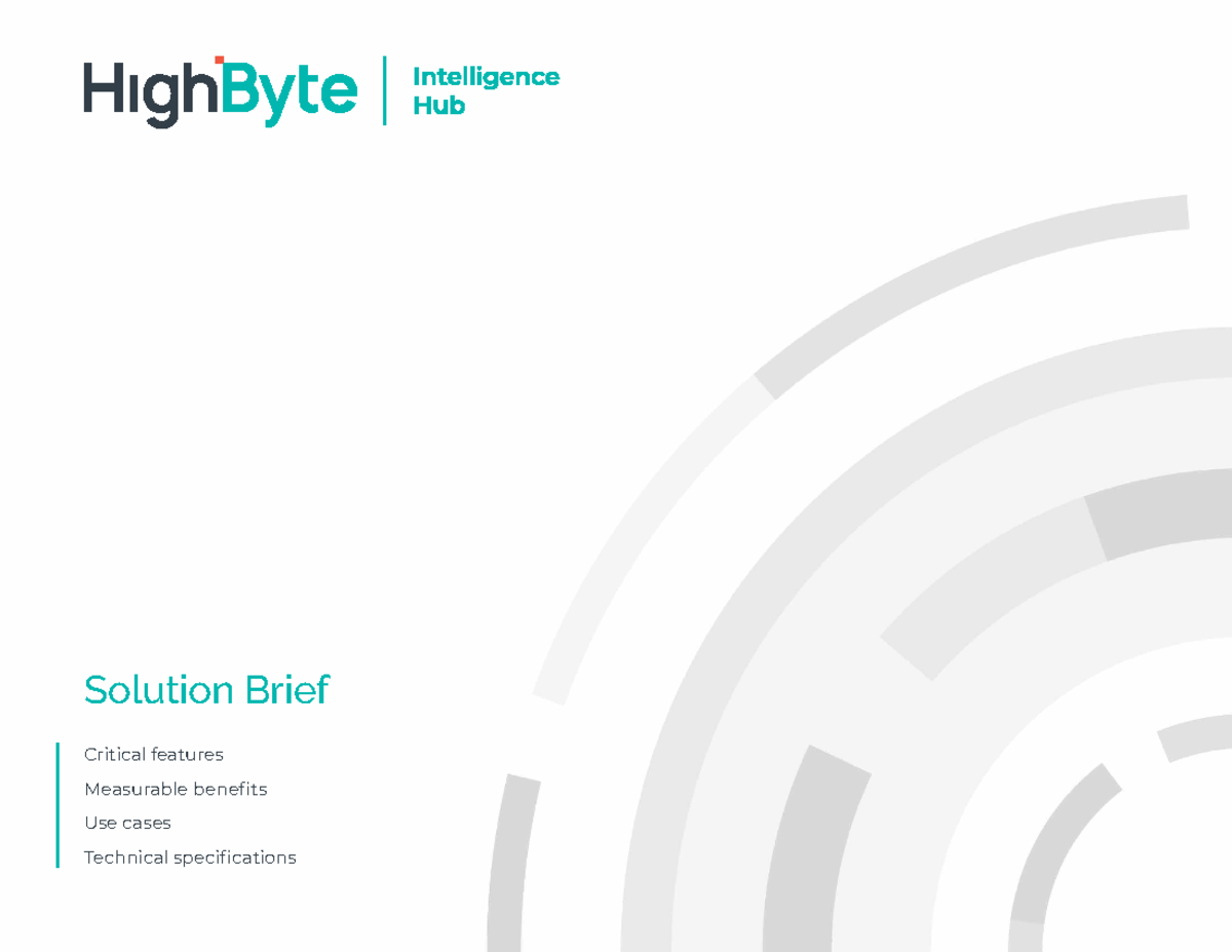 High Byte Intelligence Hub Version 2 5 Solution Brief - Solution Brief ...
