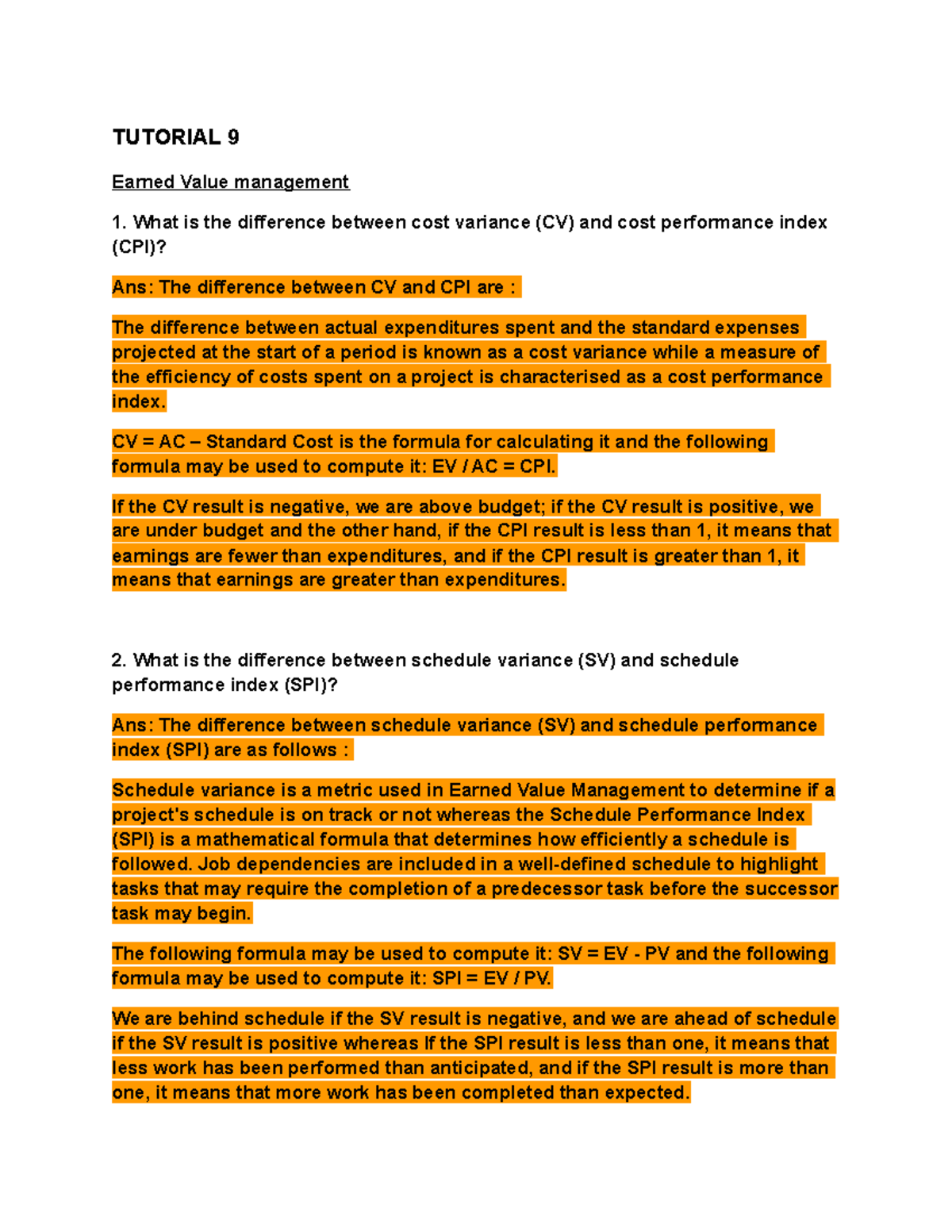 ITSU2006 Tutorial 9-11 - TUTORIAL 9 Earned Value management What is the difference between cost ...