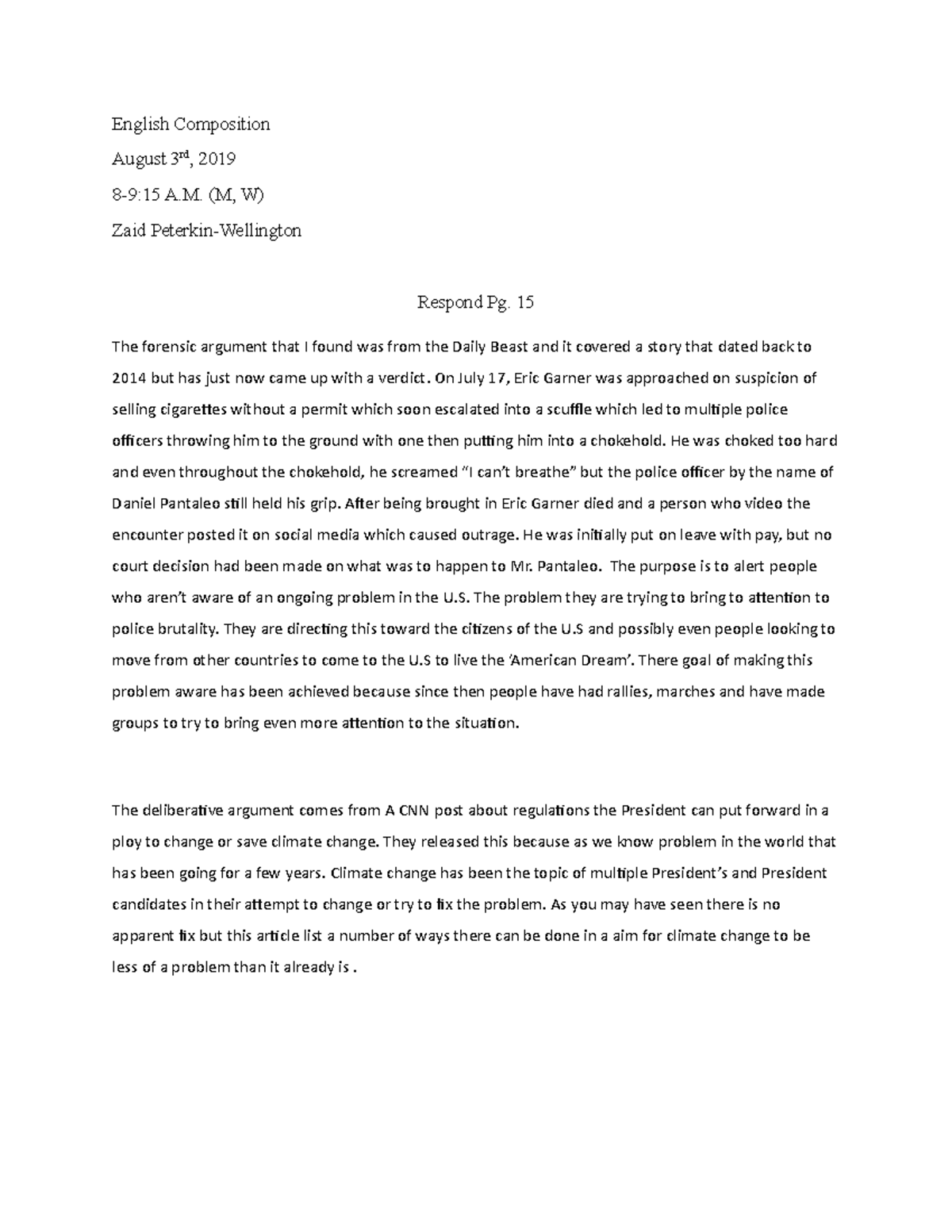 Response pg15 - English Composition August 3rd, 2019 8-9:15 A. (M, W ...