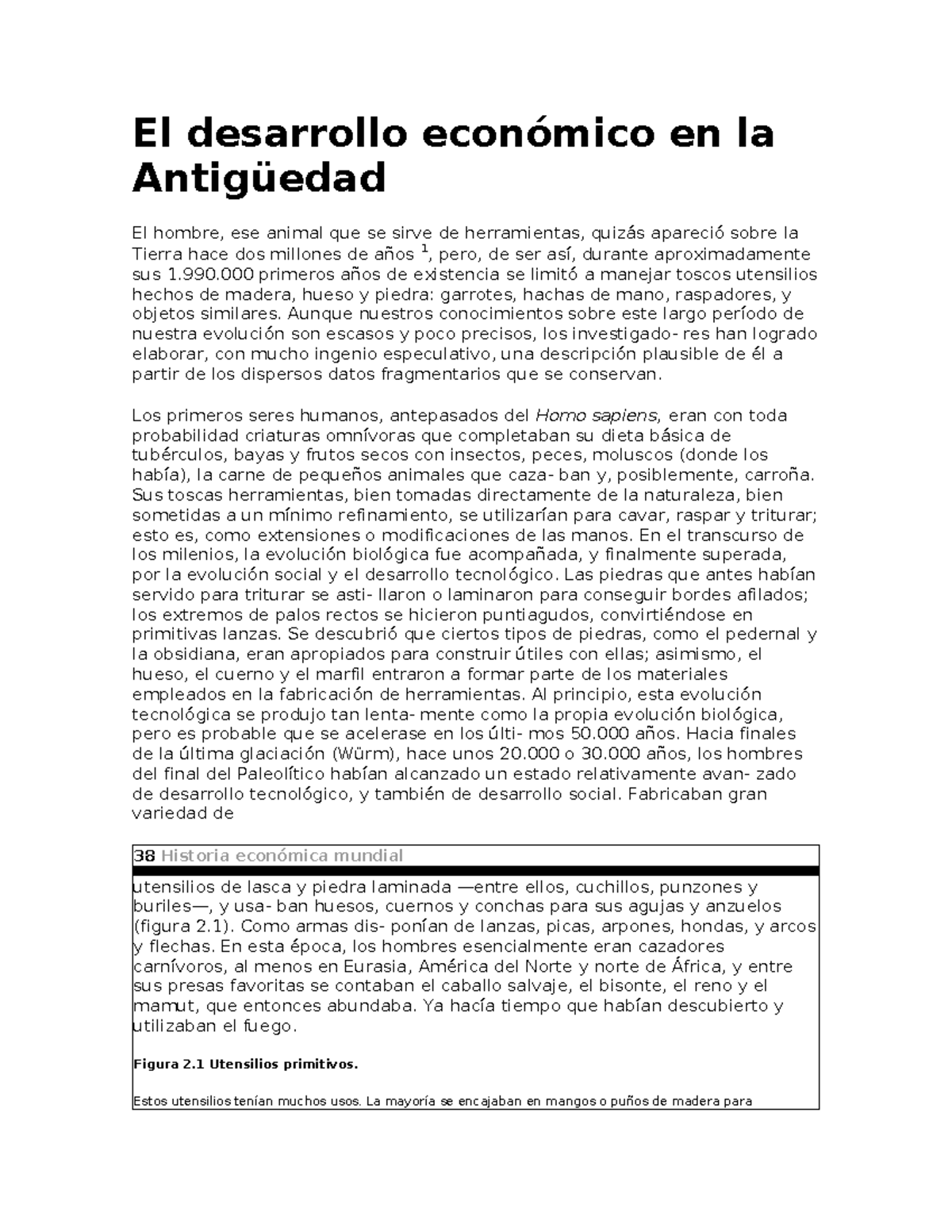 Capi 2 neal y cameron - cap 2 - El desarrollo económico en la Antigüedad El hombre, ese animal ...