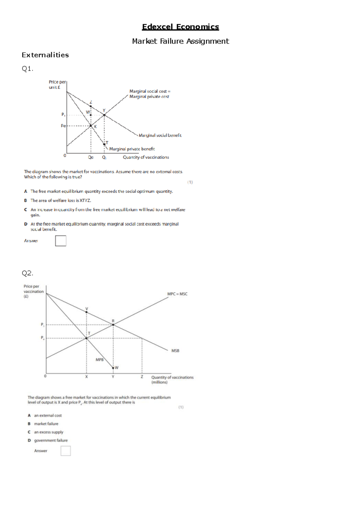 1.3 Unit Assignment - Market failure practice exam questions. - Edexcel ...