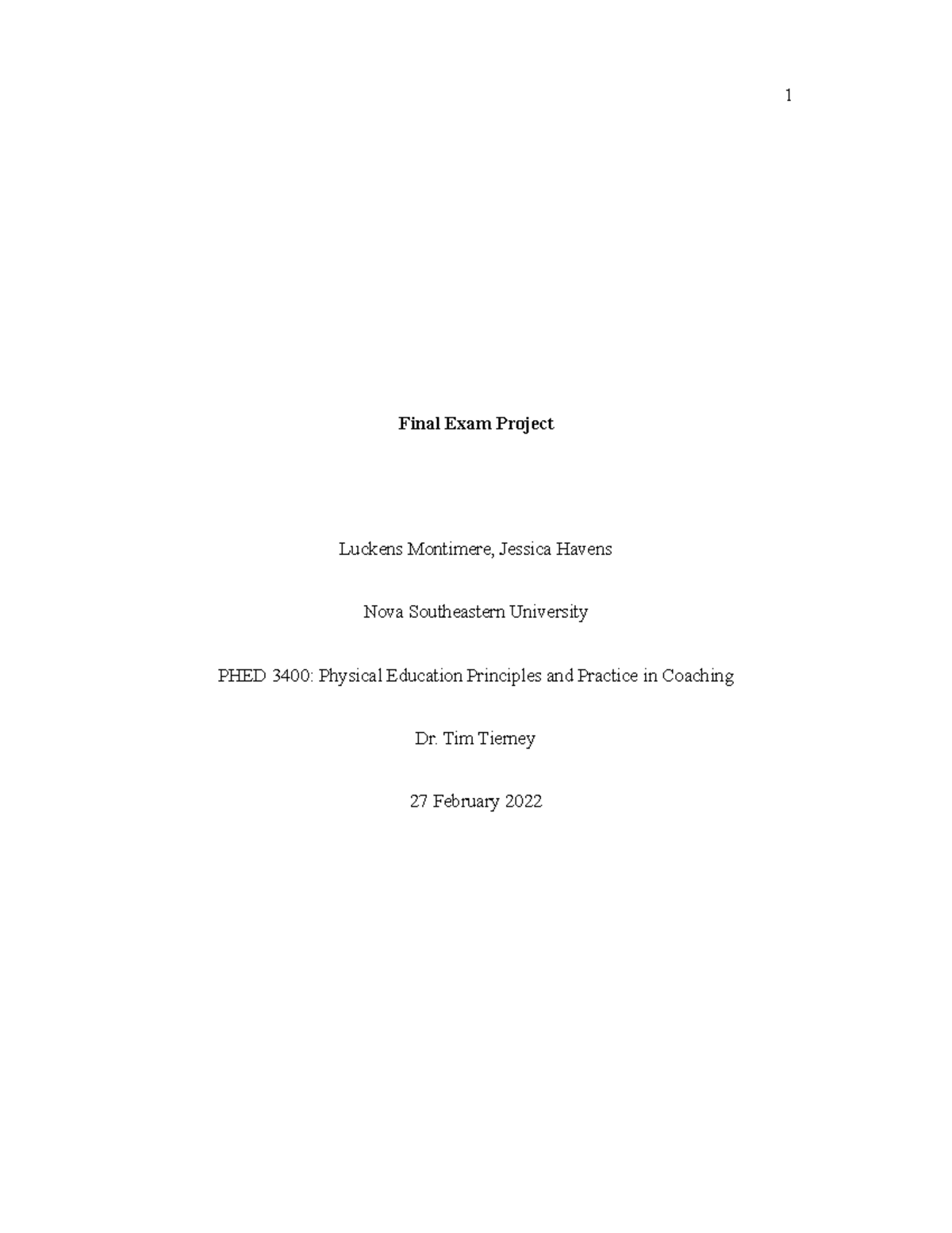 Final Exam Project - Final Exam Project Luckens Montimere, Jessica ...