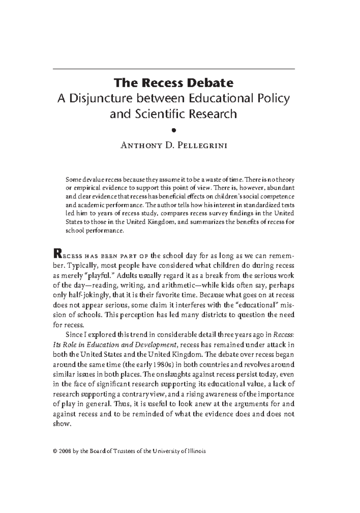 The recess debate - writing essays summary - © 2008 by the Board of ...