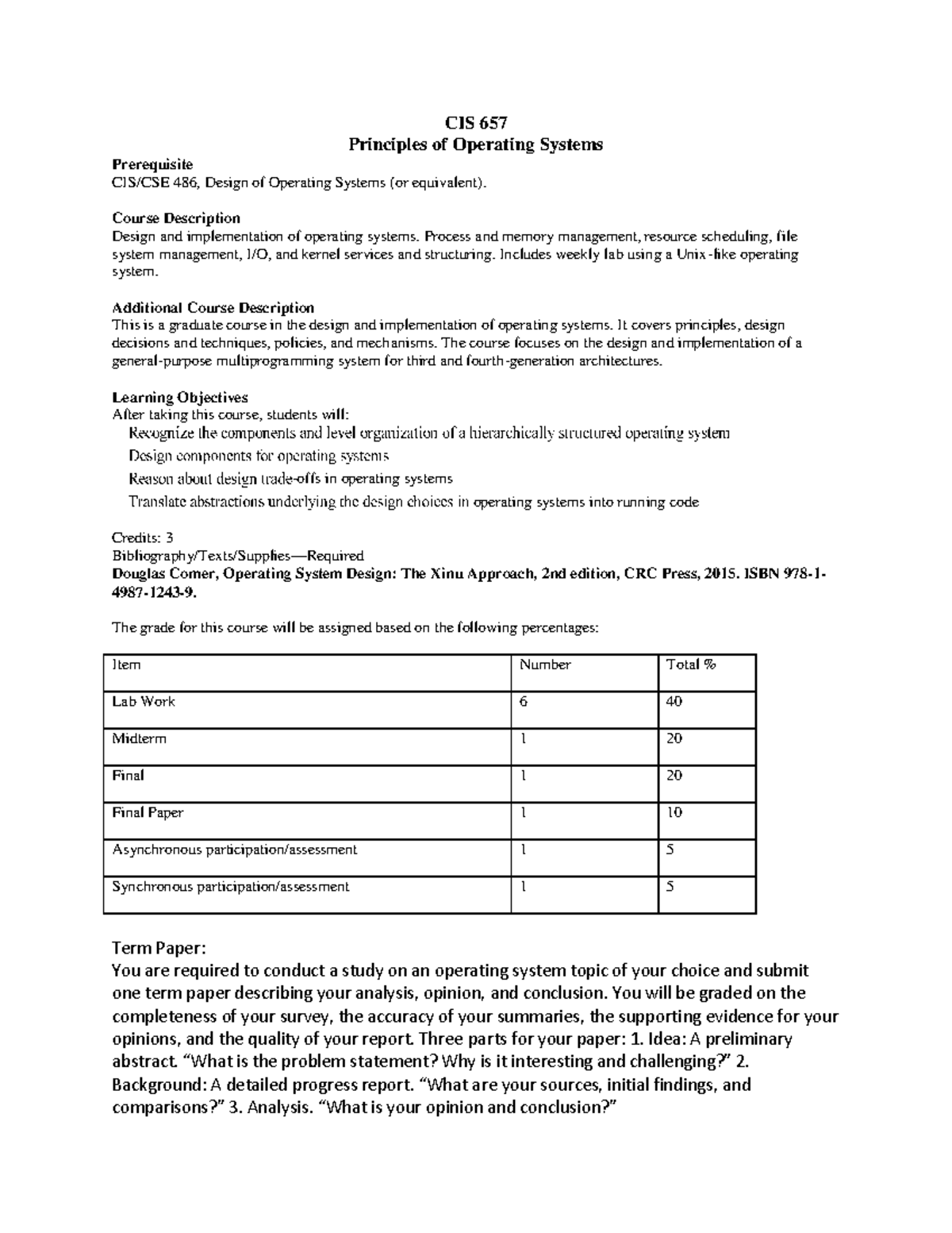 Syllabus OS (2019 11 13 14 53 07 UTC) - CIS 657 Principles of Operating ...