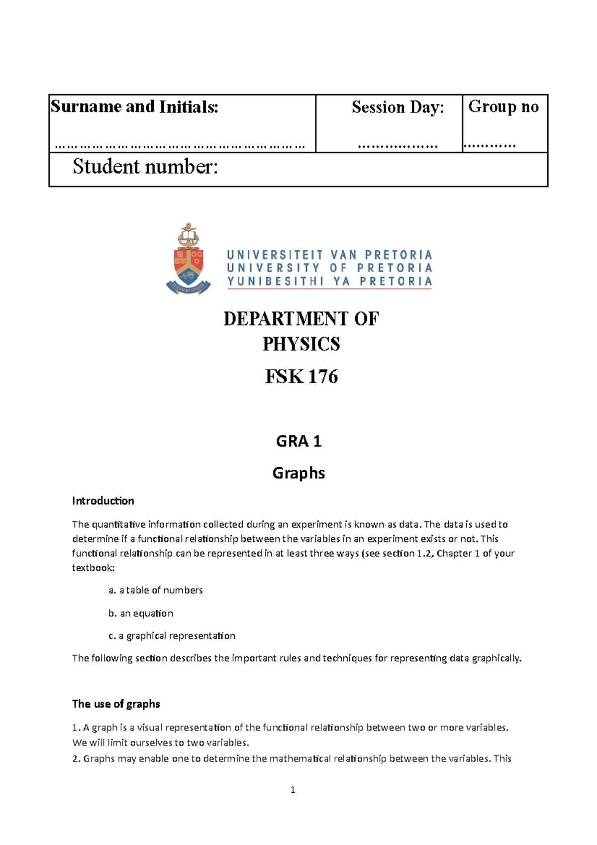 Practical GRA1 Use of graphs - FSK116 - UP - Studocu