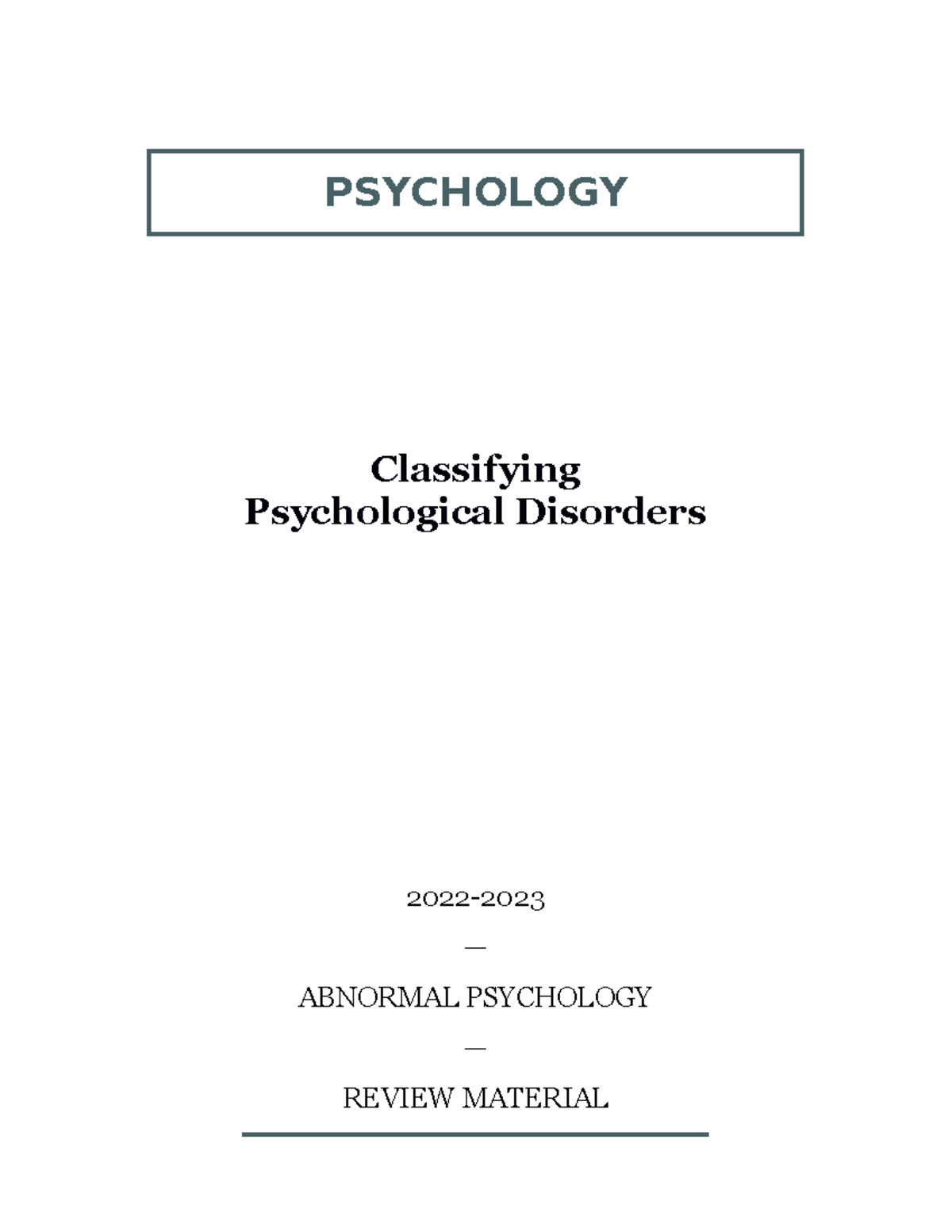 Classifying Psychological Disorders - PSYCHOLOGY Classifying ...