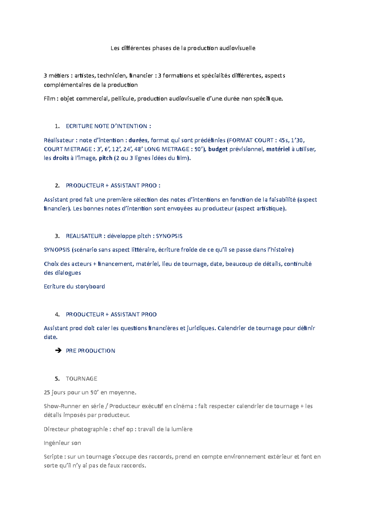 Phases de la production audiovisuelle - 1. ECRITURE NOTE D’INTENTION ...