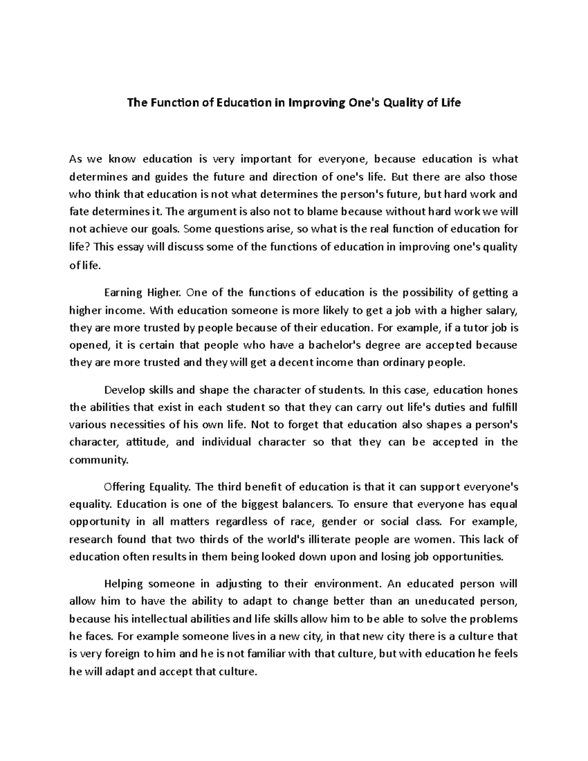 Academic Writing - The Function of Education in Improving One's Quality ...