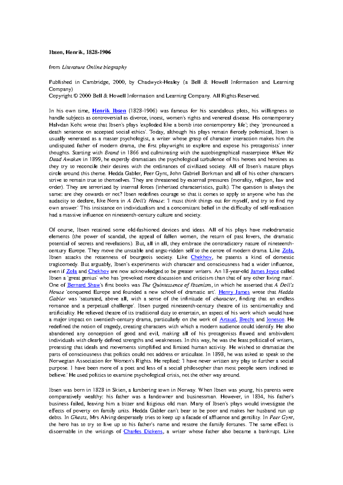 Ibsens Biography - Ibsen, Henrik, 1828- from Literature Online ...