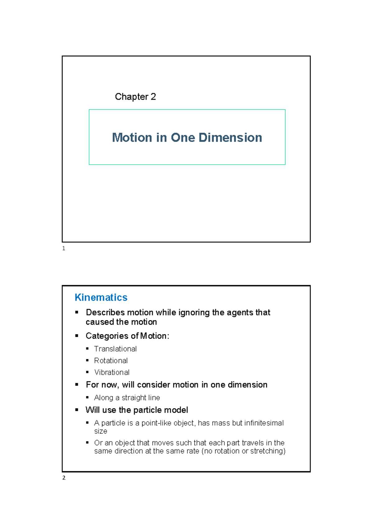 Chapter 02 - Notes - Motion in One Dimension Chapter 2 1 Kinematics ...