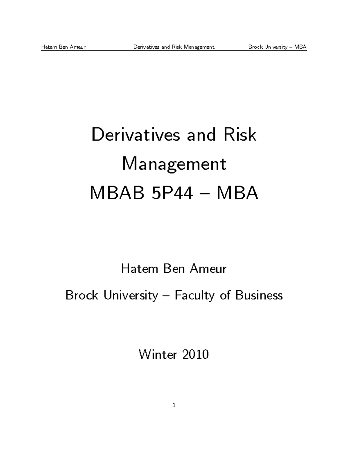 Risk Management - dcdsf - Derivatives and Risk Management MBAB 5P44 ñ ...