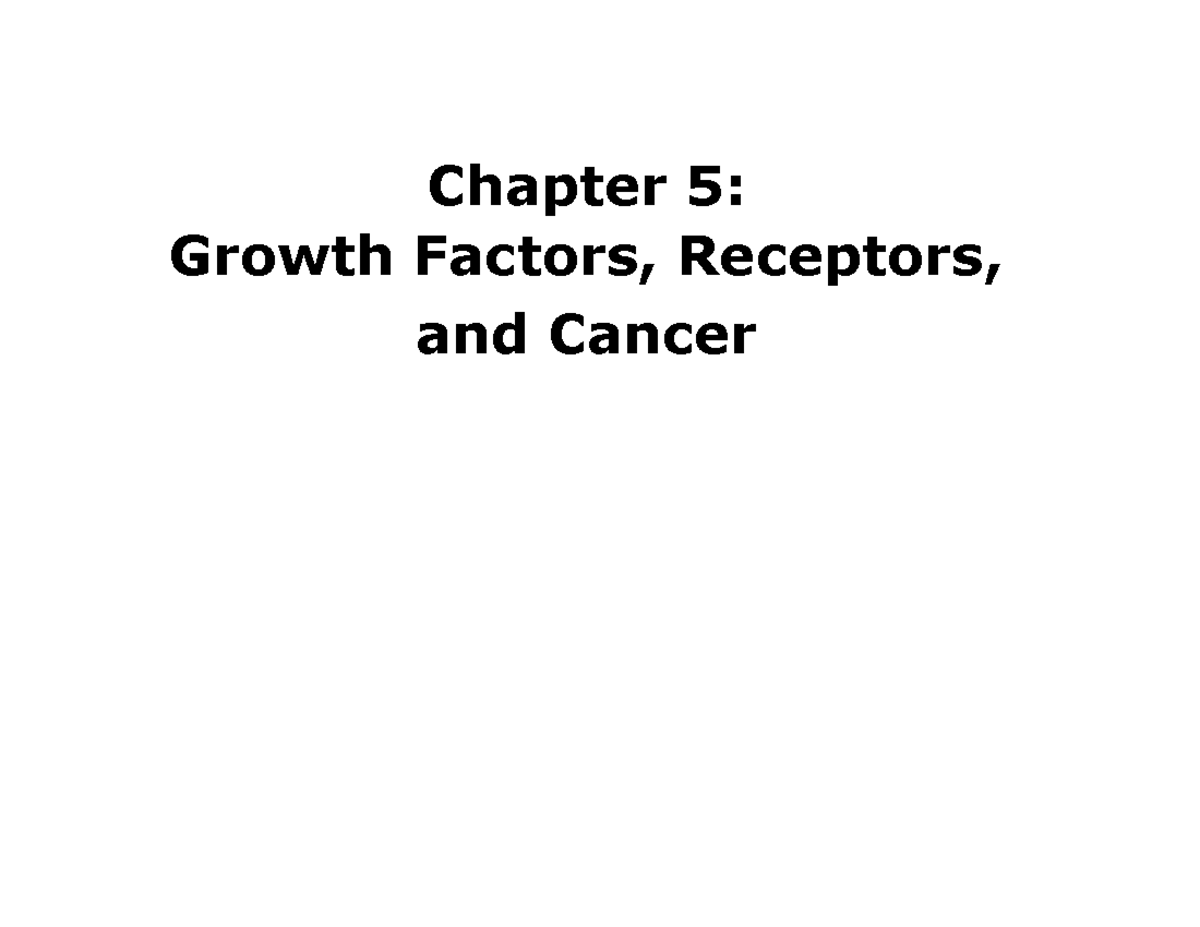 CH5 - Powerpoint - Chapter 5: Growth Factors, Receptors, and Cancer Local signaling Gap Junction ...