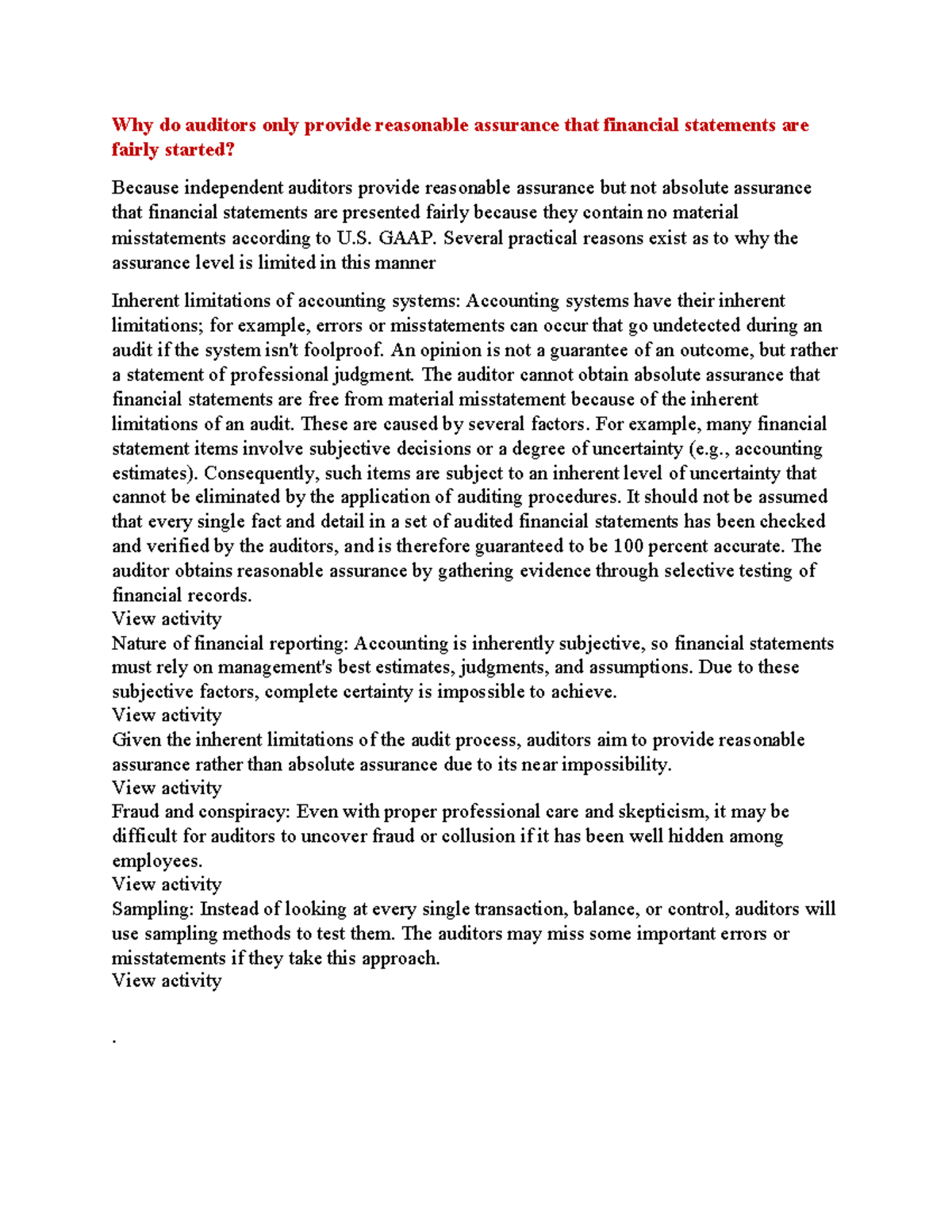 Answer the question Auditing - Why do auditors only provide reasonable ...