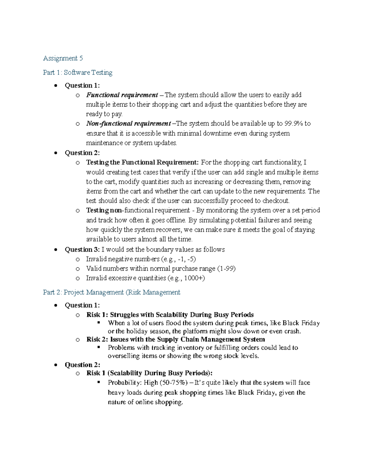 Assignment 5 - o Non-functional requirement – The system should be available up to 99% to ensure ...