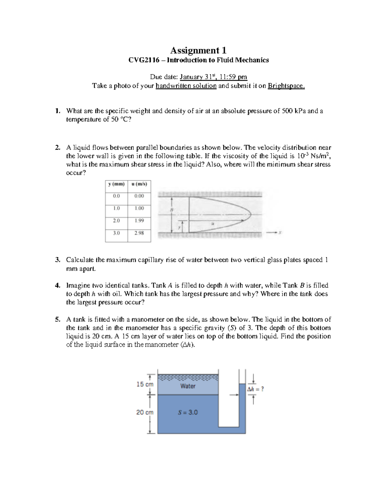 Assignment 1 Questions&Solutions - Assignment 1 CVG2116 – Introduction to Fluid Mechanics Due ...