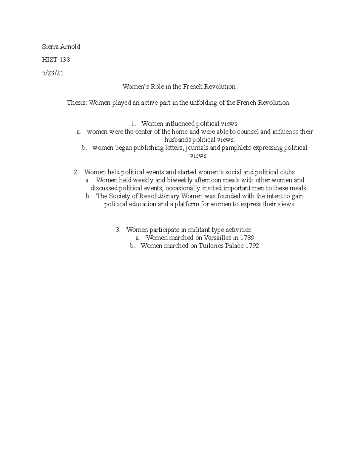 HIST 138- Outline-SA - final essay outline - Sierra Arnold HIST 138 5 ...