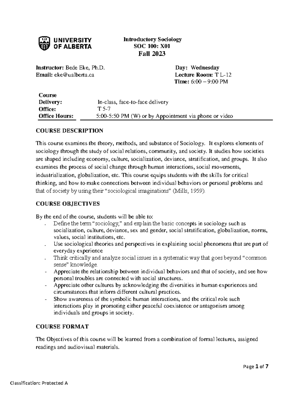 SOC 100 Fall 2023 Syllabus - Page 1 of 7 Introductory Sociology SOC 100 ...