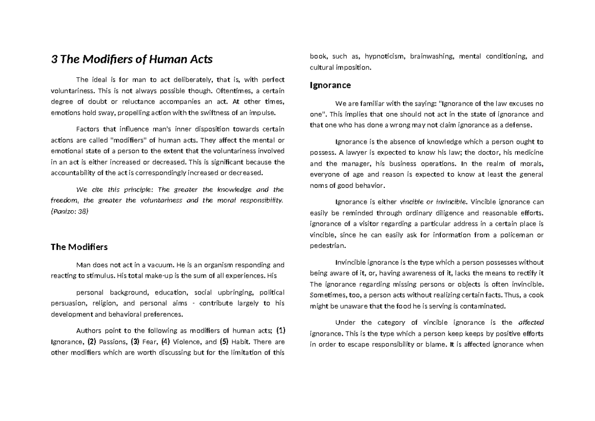 Ethics Chapter 3 The Modifiers of Human Acts - 3 The Modifiers of Human Acts The ideal is for ...