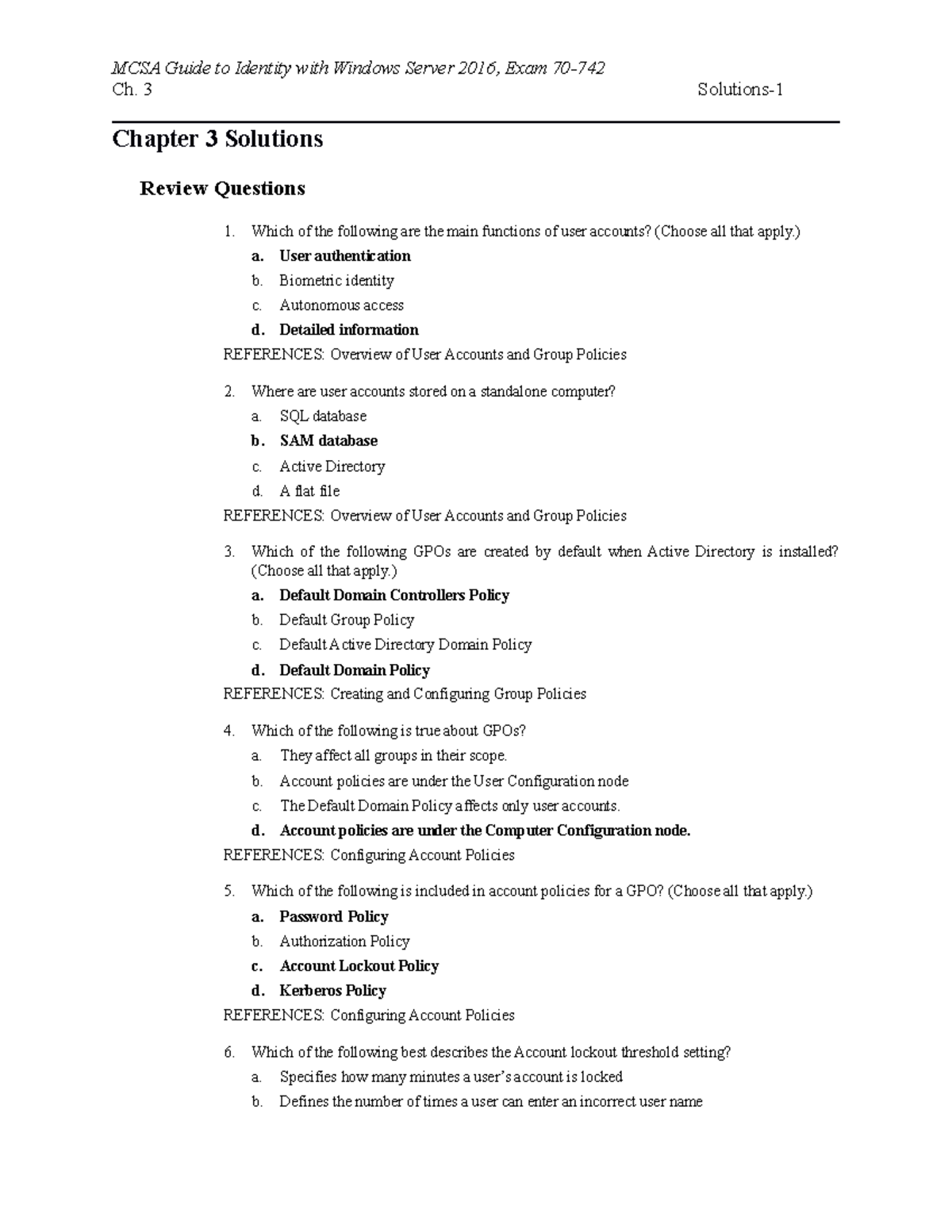 CIS 45 Solutions to end of chapters 3-6 - Ch. 3 Solutions- Chapter 3 ...