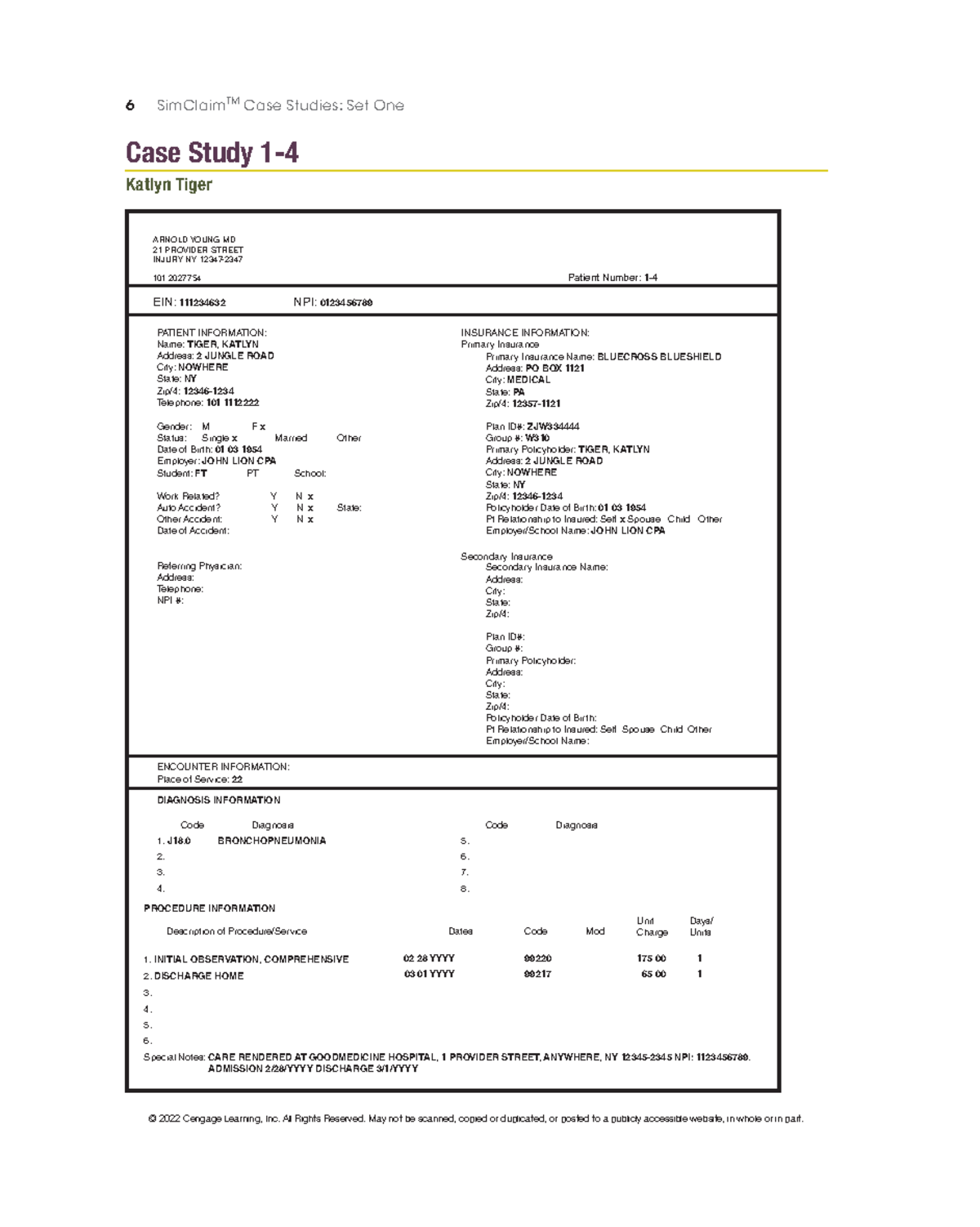 Case 1-4 - N/A - 6 SimClaim TM Case Studies: Set One © 2022 Cengage ...